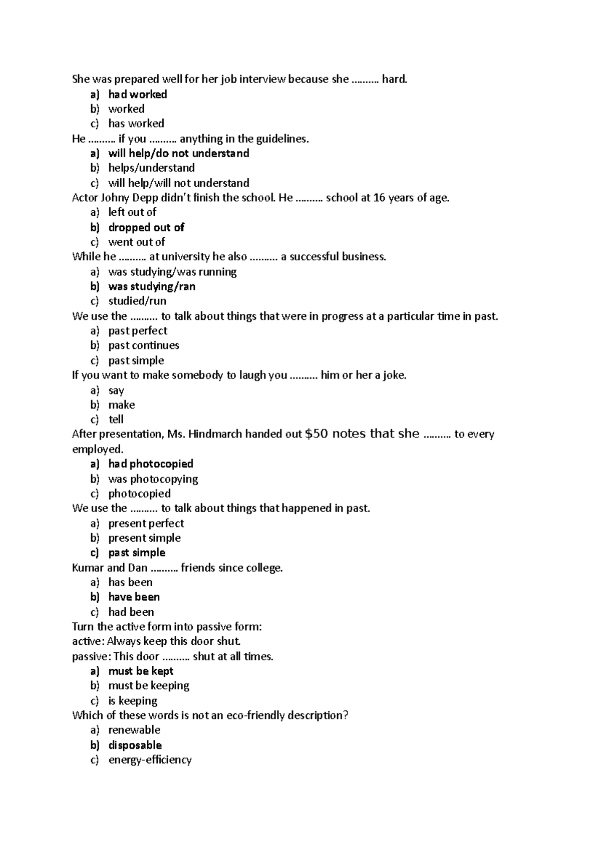 Zapoctovy test anglictina b1 - She was prepared well for her job ...