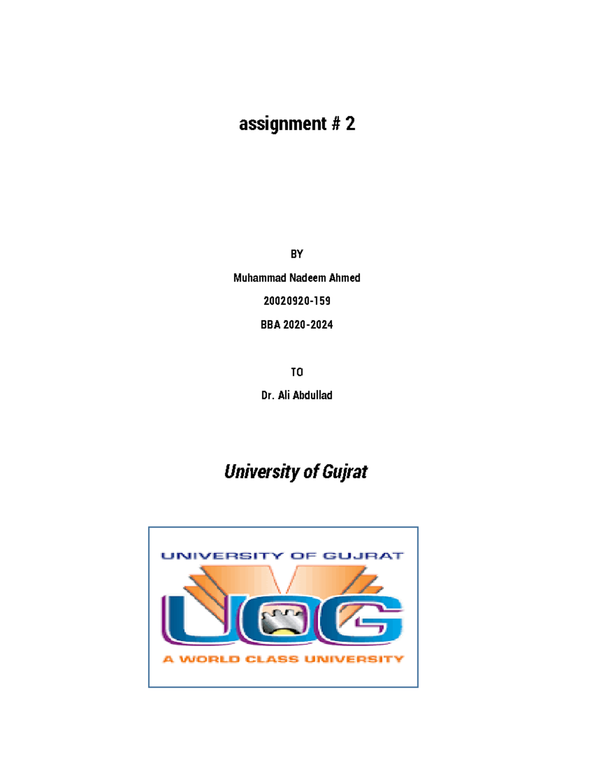 2002 0920-159 - a assignment - assignment # 2 BY Muhammad Nadeem Ahmed 20020920- BBA 2020- TO Dr ...
