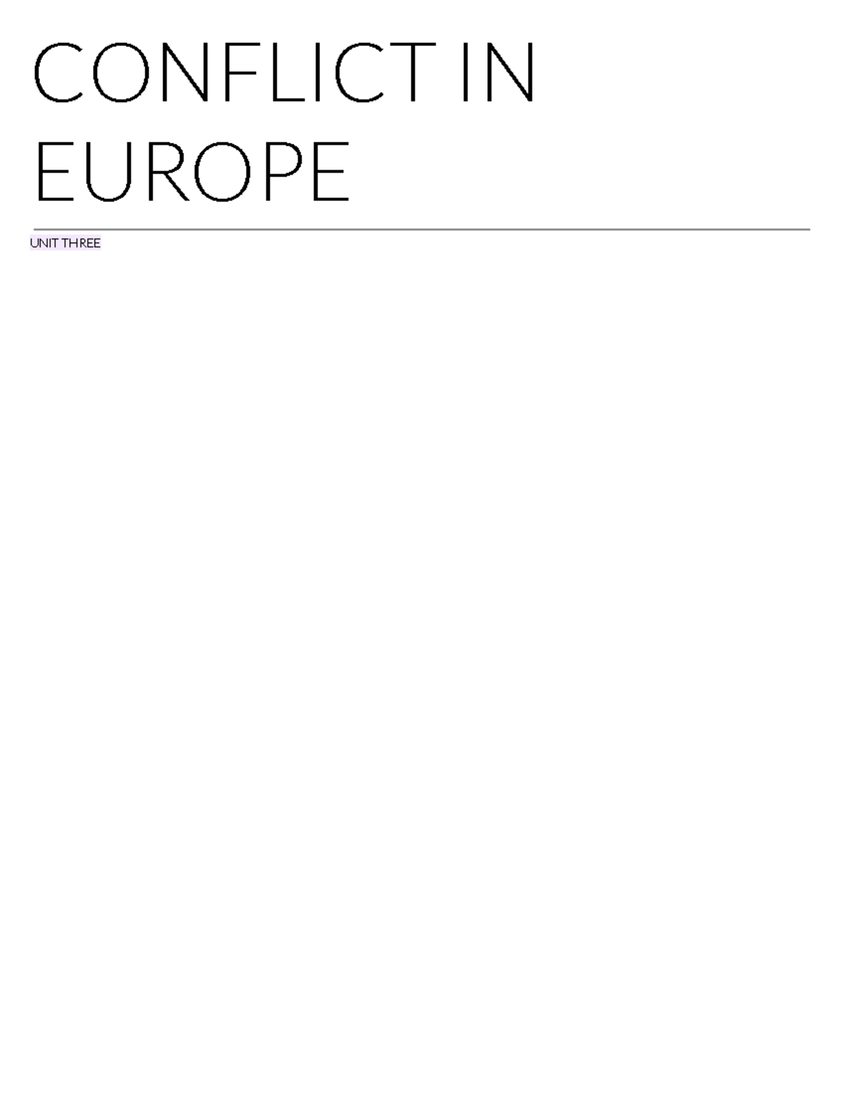 Conflict IN Europe - CONFLICT IN EUROPE UNIT THREE Growth of European ...