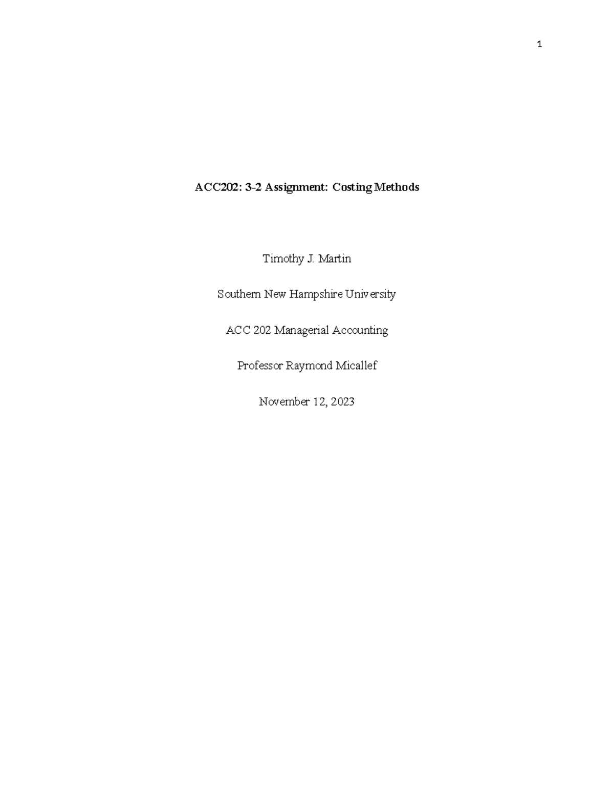 3-2 Assignment Costing Methods - ACC202: 3-2 Assignment: Costing ...