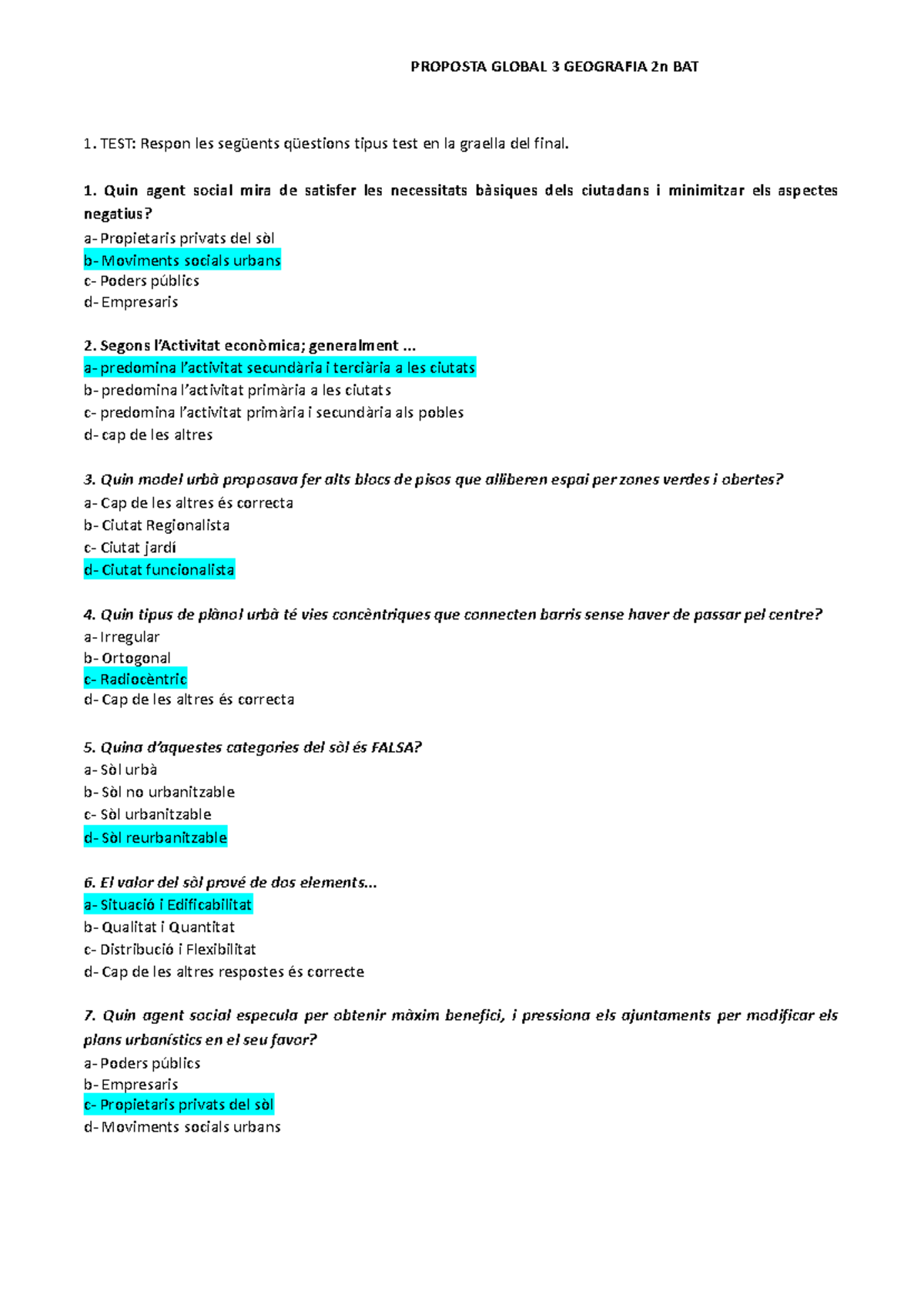 Global GEO - bnnnn - TEST: Respon les següents qüestions tipus test en ...