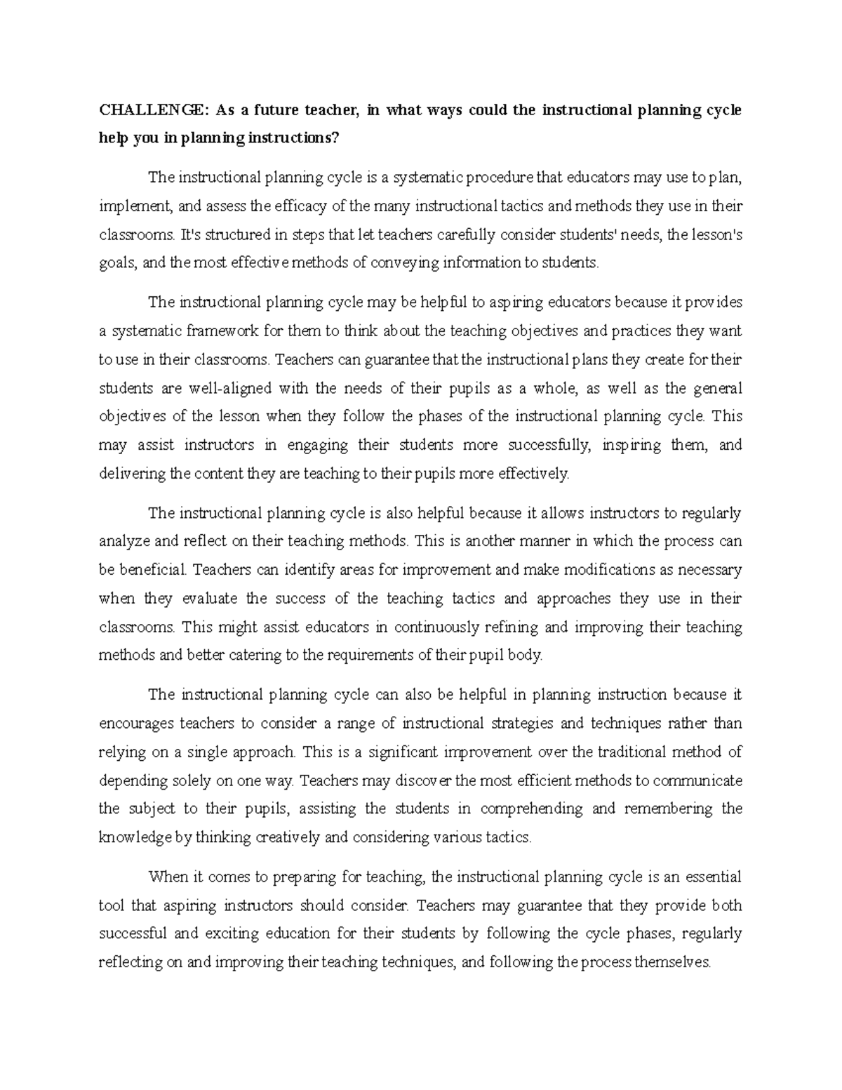 Instructional Planning CHALLENGE As A Future Teacher In What Ways