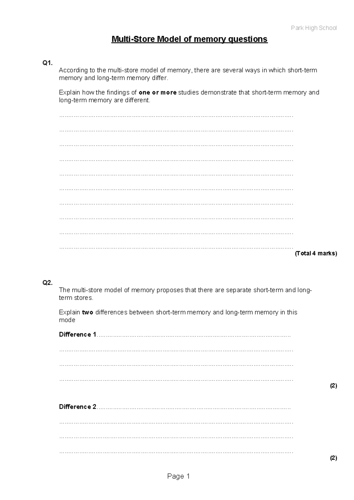 Multi-store-model-of-memory-questions - Multi-Store Model of memory questions Q1. According to ...