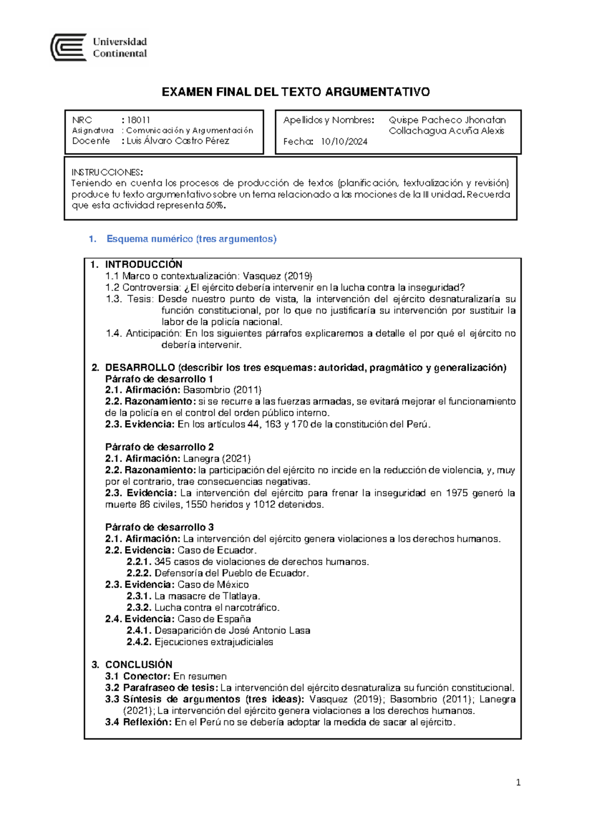 Examen Escrito Final - EXAMEN FINAL DEL TEXTO ARGUMENTATIVO 1. Esquema ...