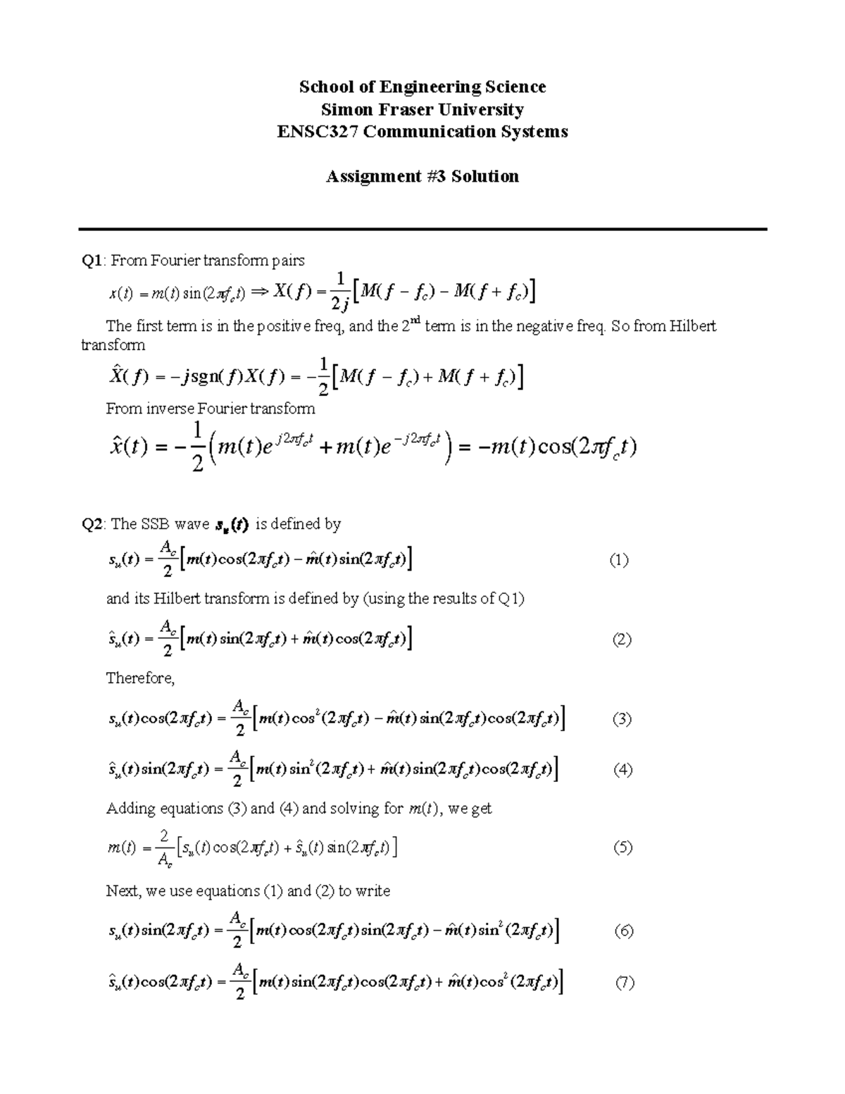 Assignment 3-Solutions-Hilbert Transform - School of Engineering Science Simon Fraser University ...