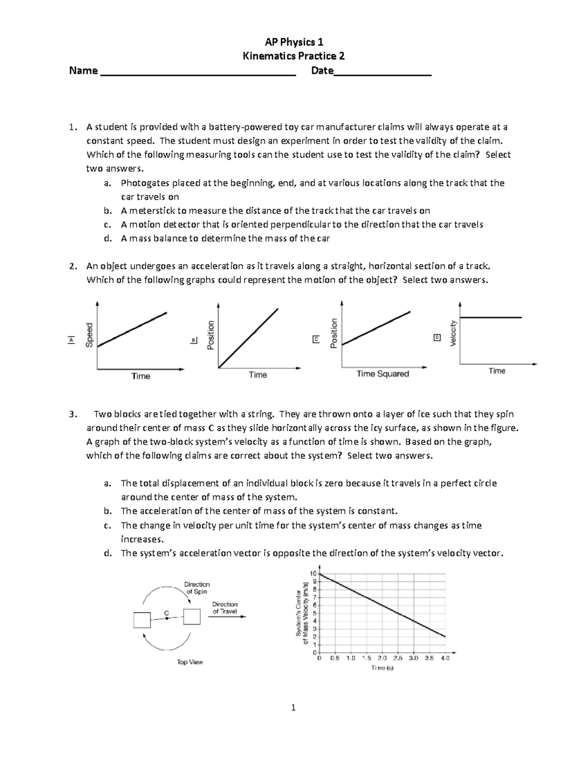 Kinematics Practice 2 - The student must design an experiment in order ...