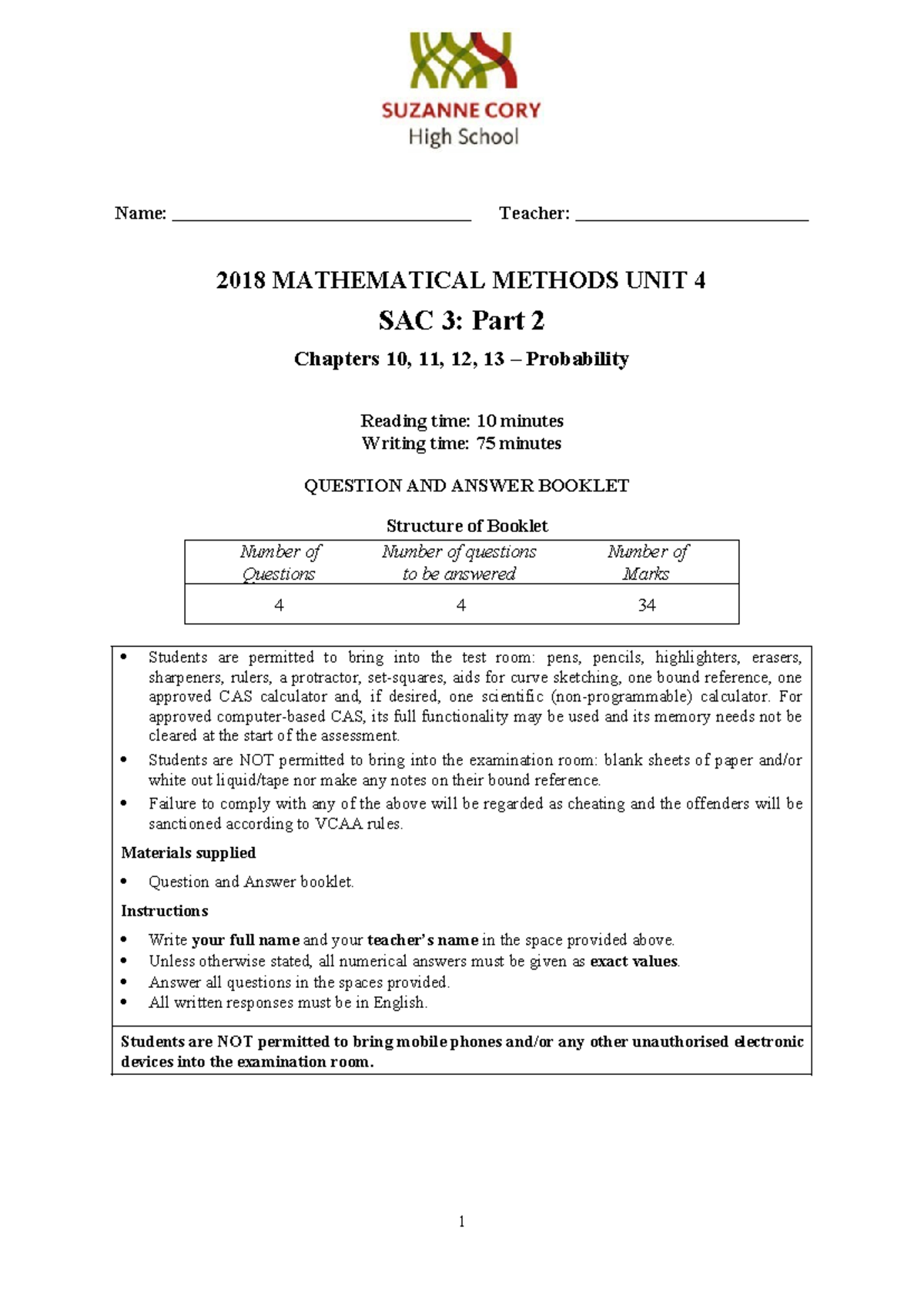 2018 SAC 3 Part 2 - papers - Name: Teacher: 2018 MATHEMATICAL METHODS ...