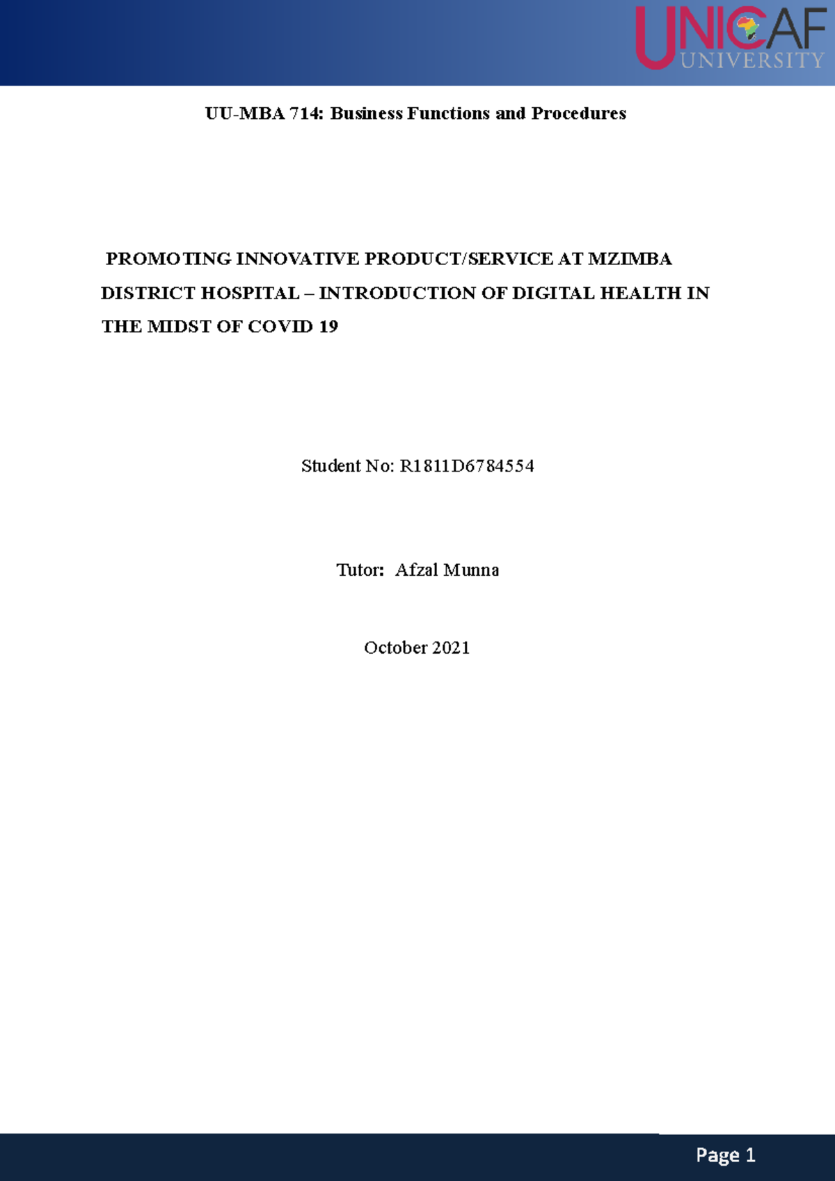 MBA- week 7 assign - Grade: B+ - UU-MBA 714: Business Functions and ...