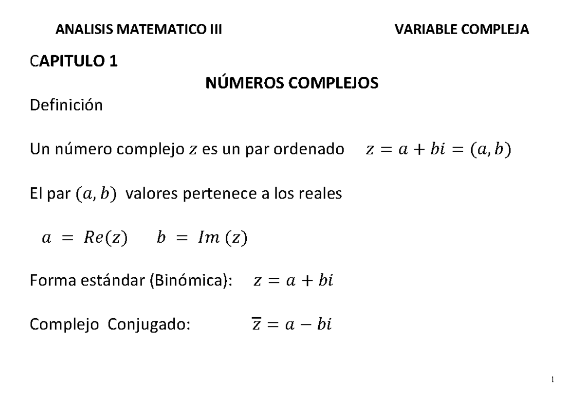 P1 Numero complejo - CAPITULO 1 NÚMEROS COMPLEJOS Definición Un número ...