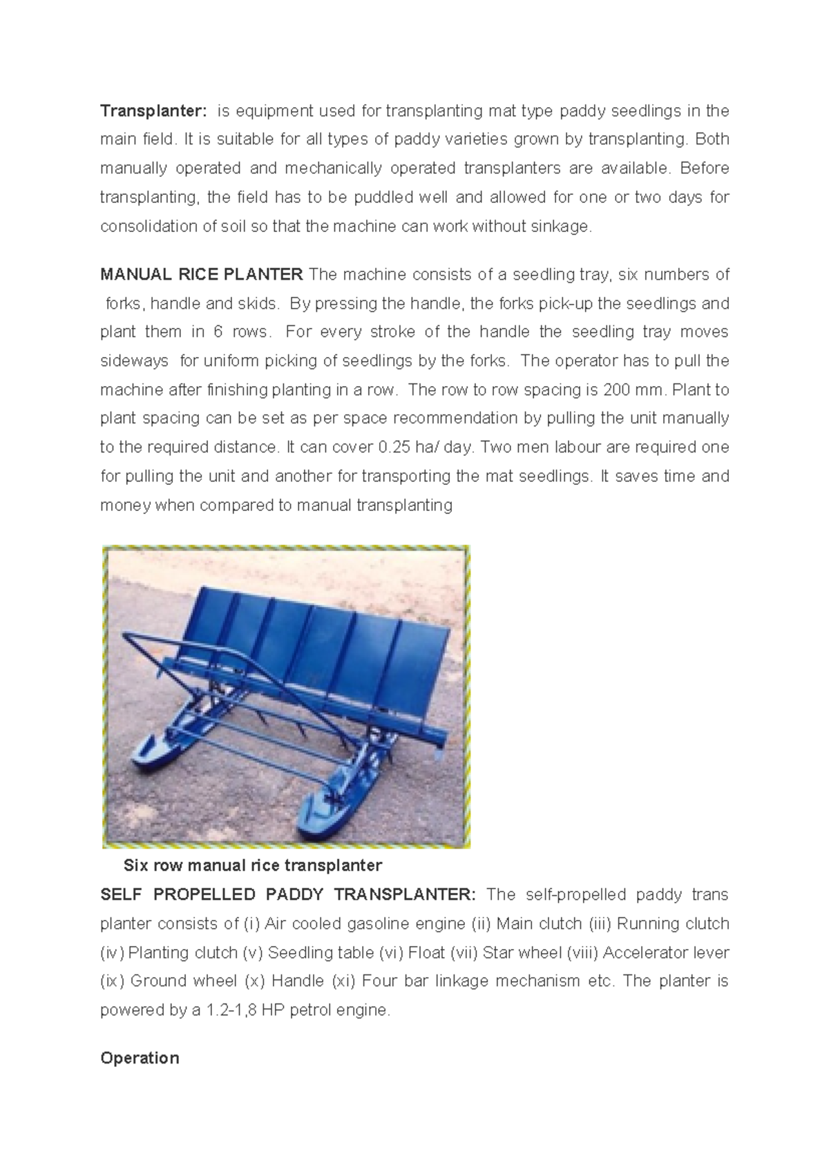Paddy Transplanter - Transplanter: is equipment used for transplanting ...