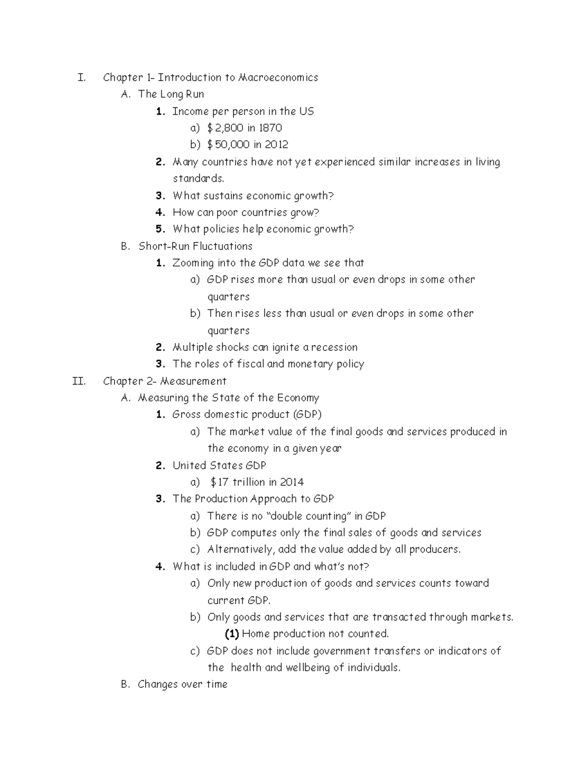 Macro Final Review - I. Chapter Introduction to Macroeconomics A. The ...