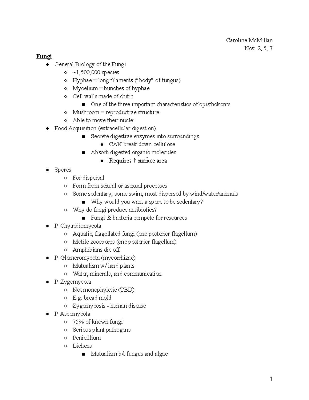 Fungi - Lecture notes Unit Three - Caroline McMillan Nov. 2, 5, 7 Fungi ...