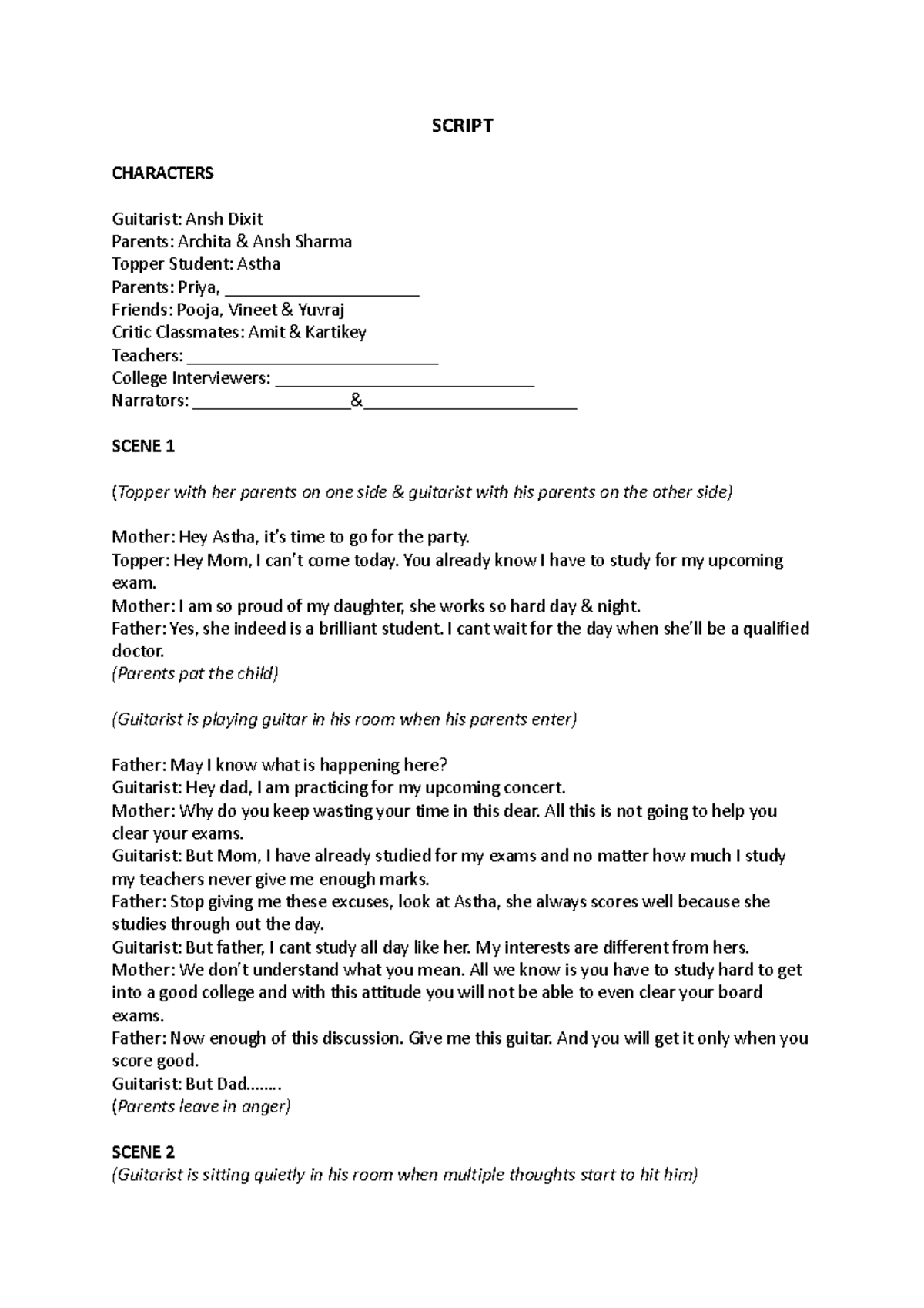 Script - SCRIPT CHARACTERS Guitarist: Ansh Dixit Parents: Archita ...