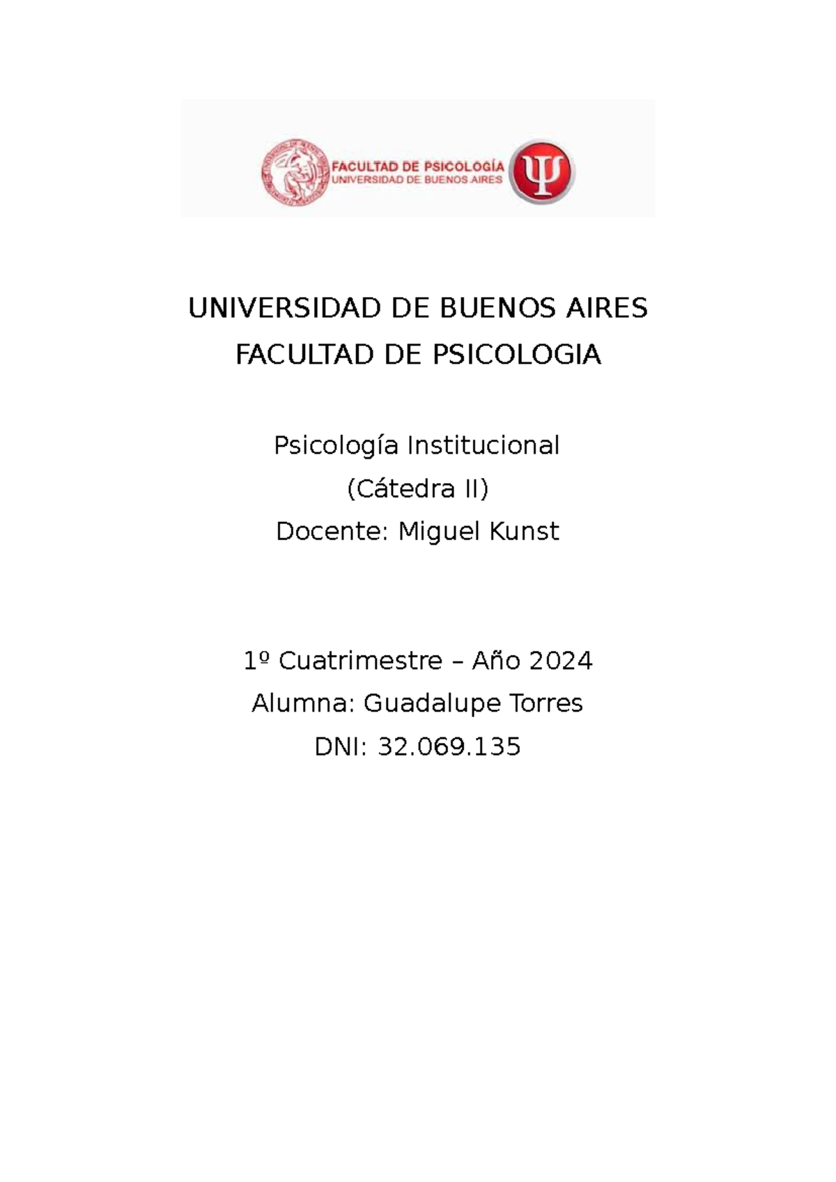 TP Institucional - UNIVERSIDAD DE BUENOS AIRES FACULTAD DE PSICOLOGIA ...