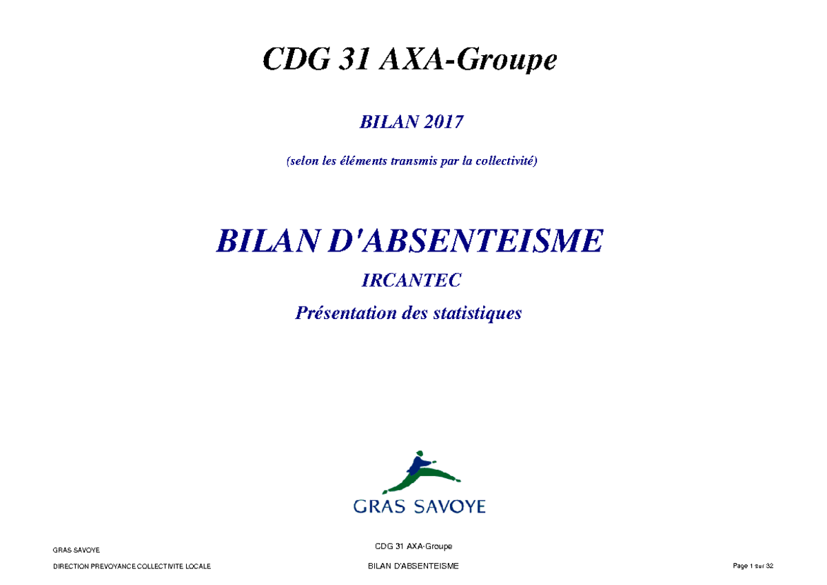 Bilan cdg31 spt ircantec - BILAN 2017 BILAN D'ABSENTEISME Présentation ...