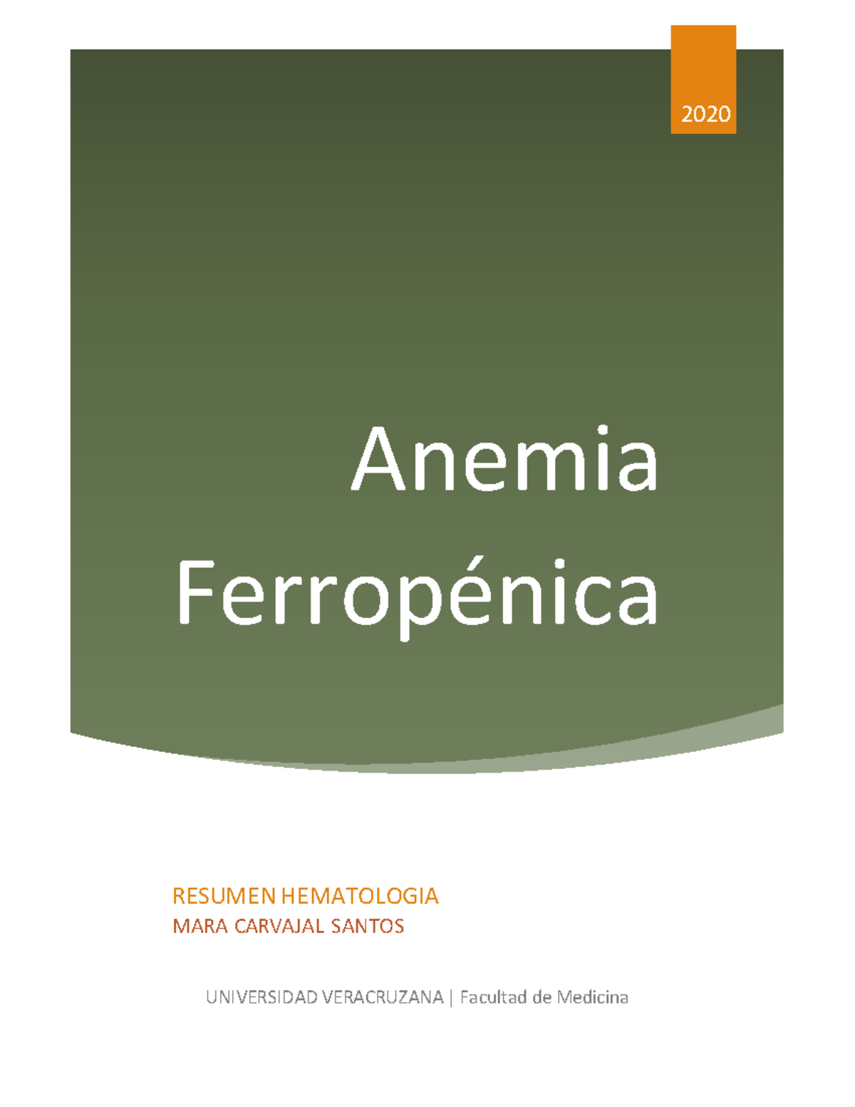 Resumen Anemia Ferropenica. - Warning: TT: undefined function: 32 Anemia Ferropénica 2020 ...
