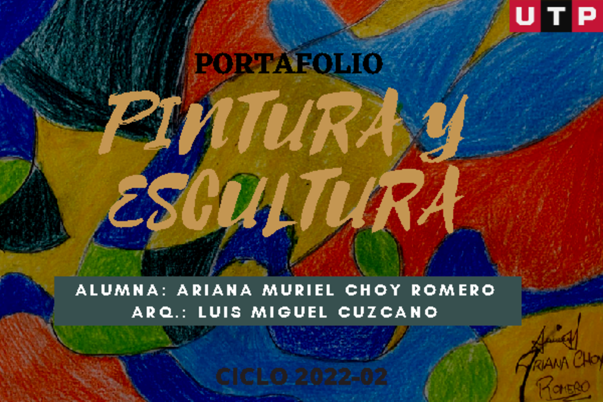 Entrega Final (semana 18) - Ariana CHOY Romero - PINTURA Y ESCULTURA ...