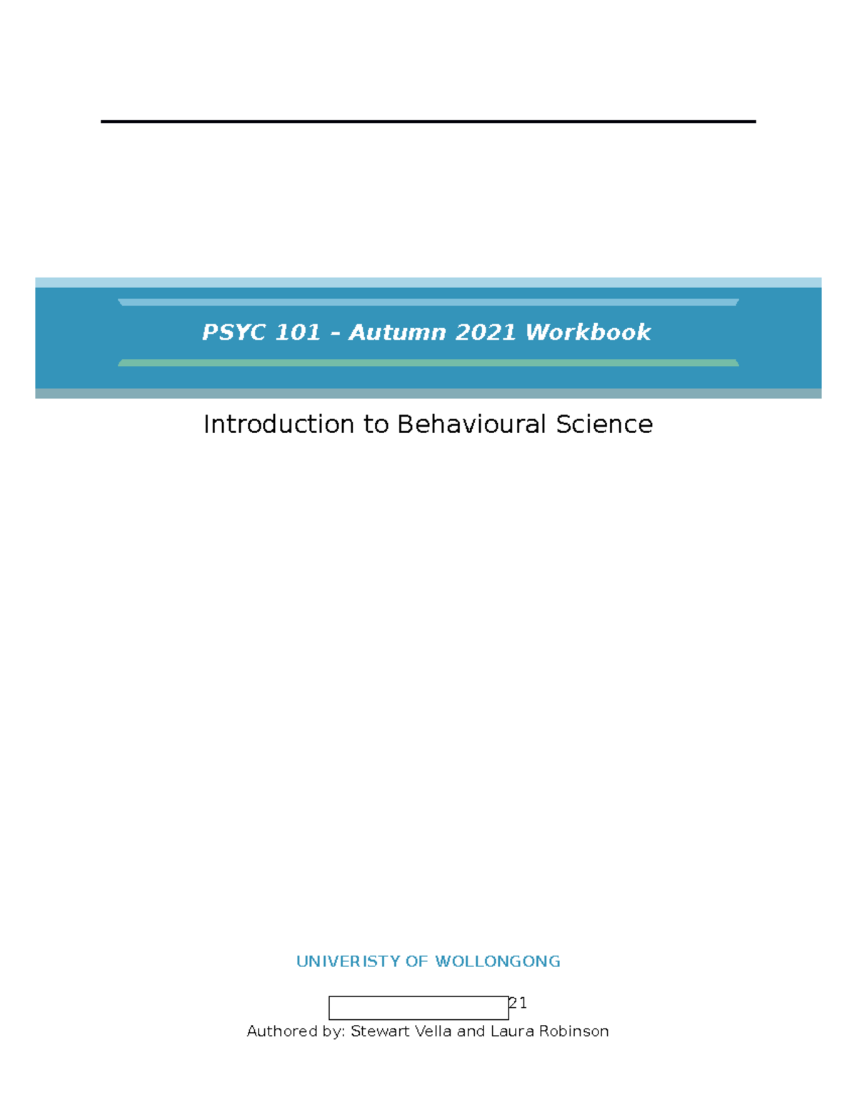 PSYC101 - My work Book - final - UNIVERISTY OF WOLLONGONG 21 Authored ...