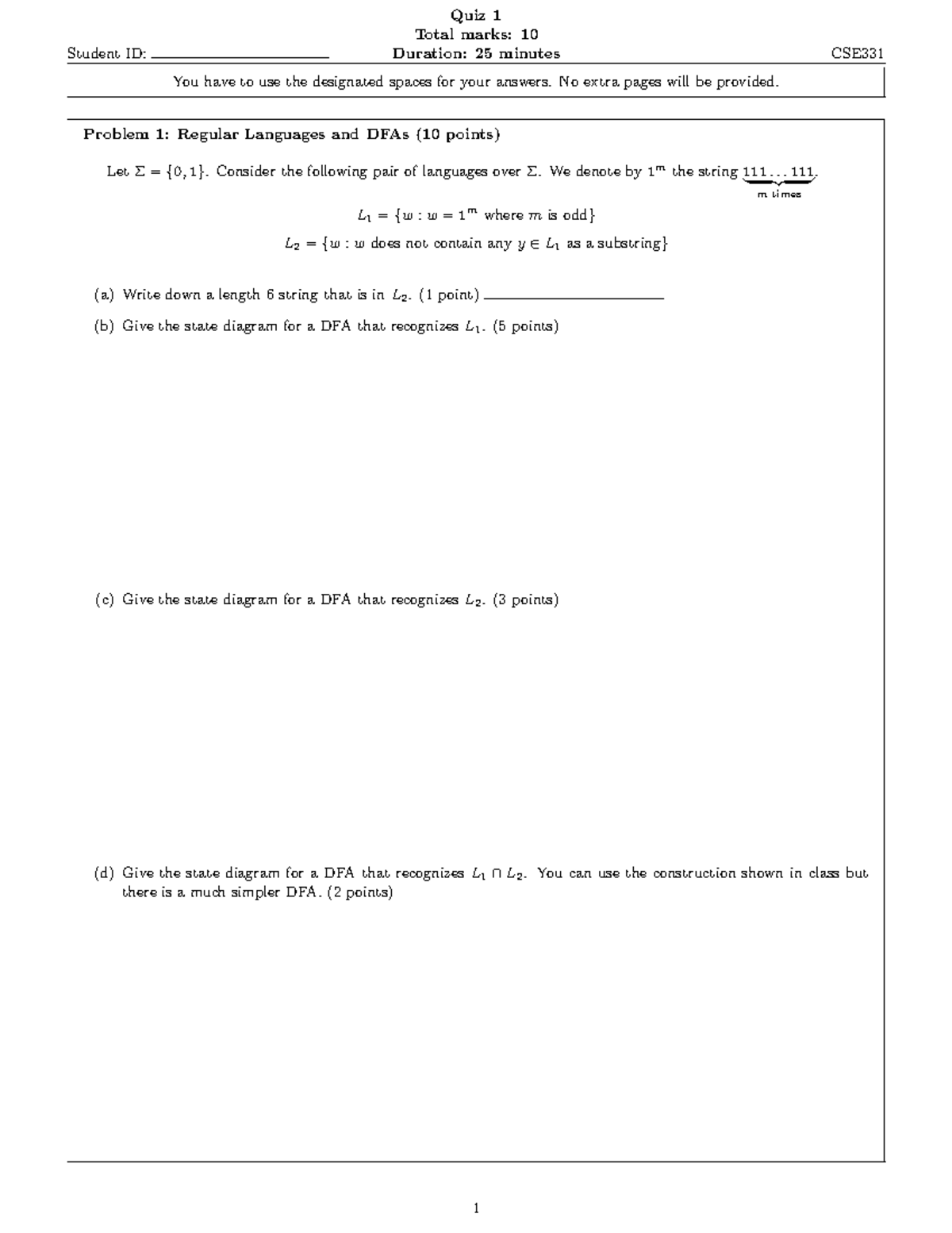 Sample question - Student ID: Quiz 1 Total marks: 10 Duration: 25 ...