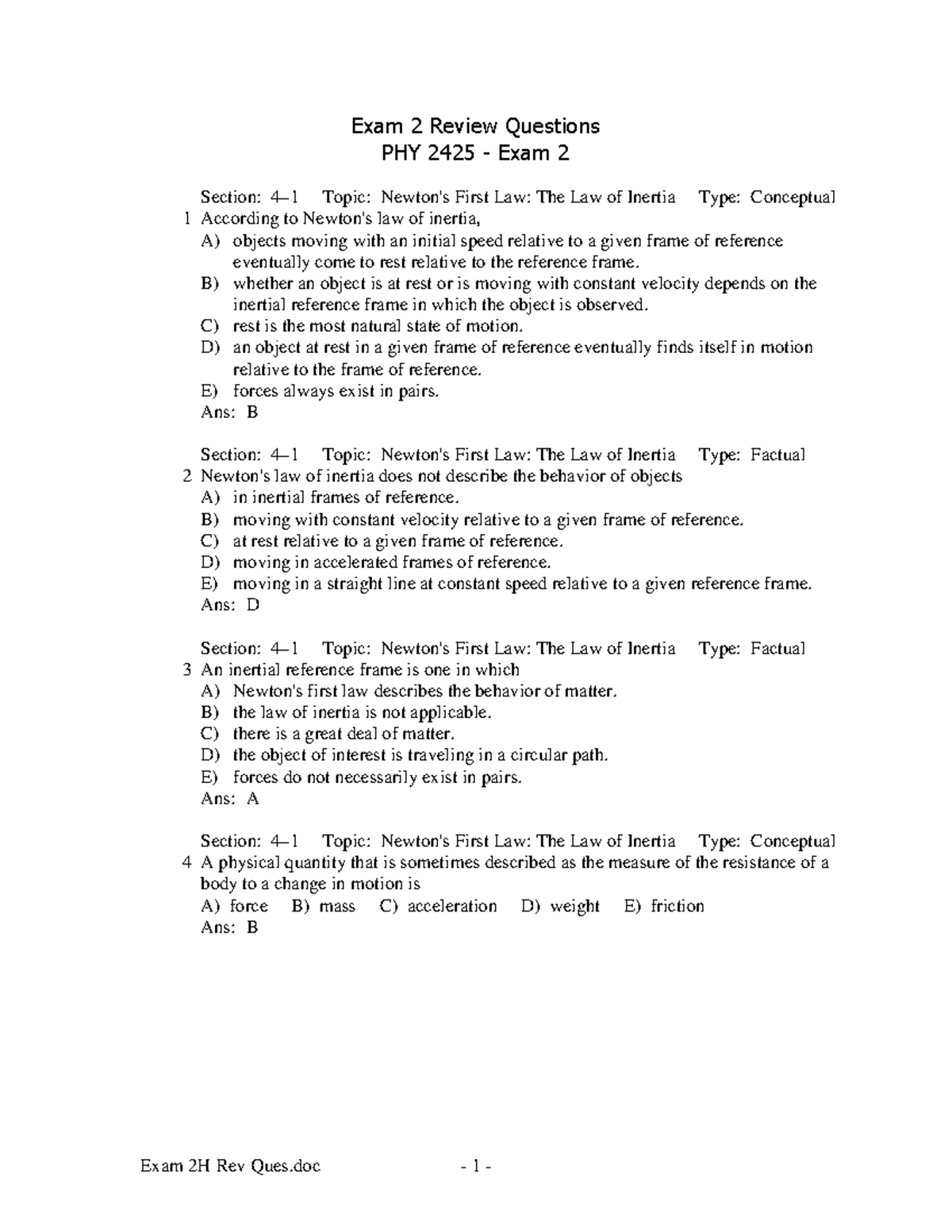 Exam 2H Rev Ques - revision - Section: 4–1 Topic: Newton's - Studocu