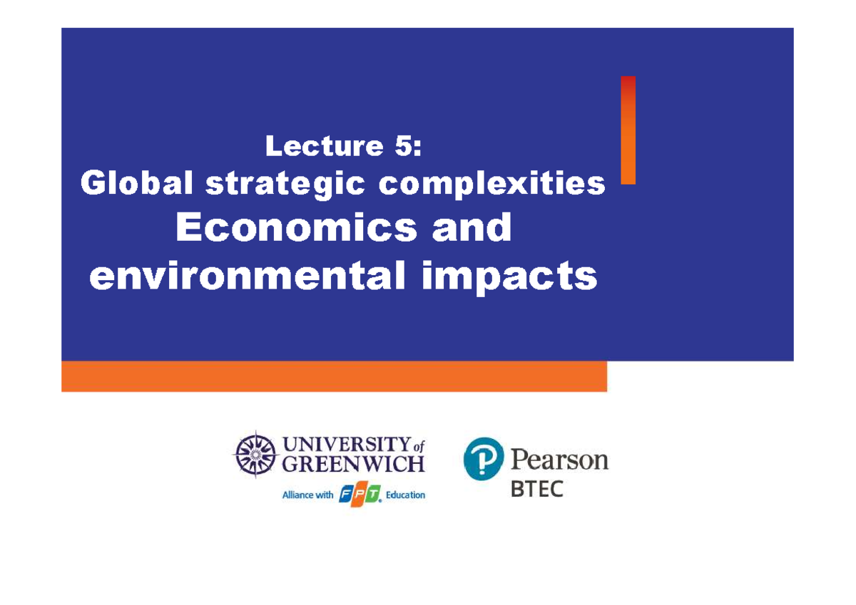 Lecture slide 5 S - Global Business Environment - Lecture 5: Global ...
