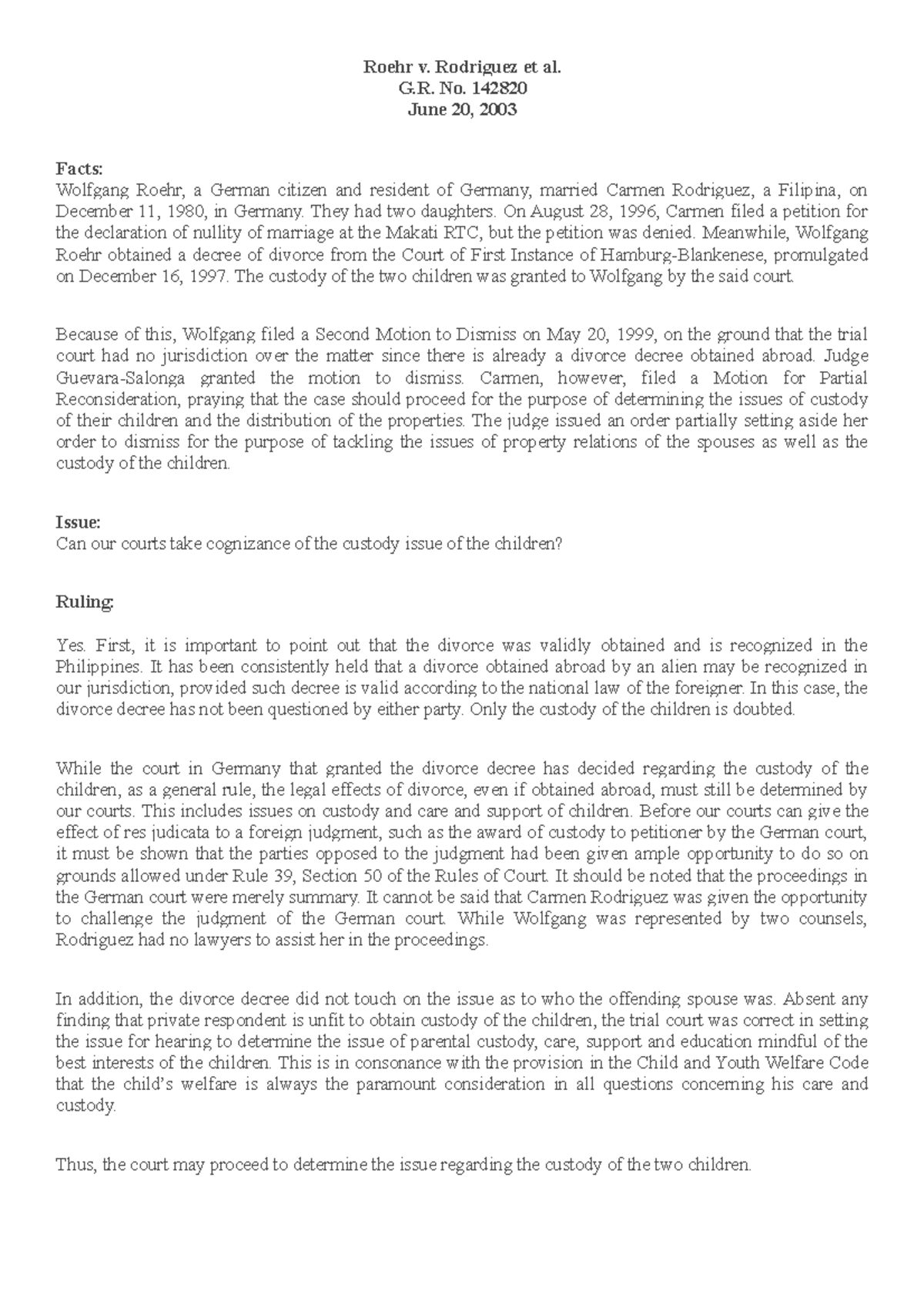 Roehr v. Rodriguez et al a case digest of conflicts of law - Roehr v ...