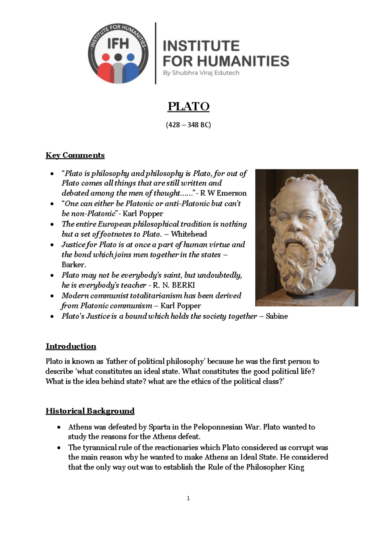 Lec 3 - Plato - PLATO (428 – 348 BC) Key Comments - “Plato is ...