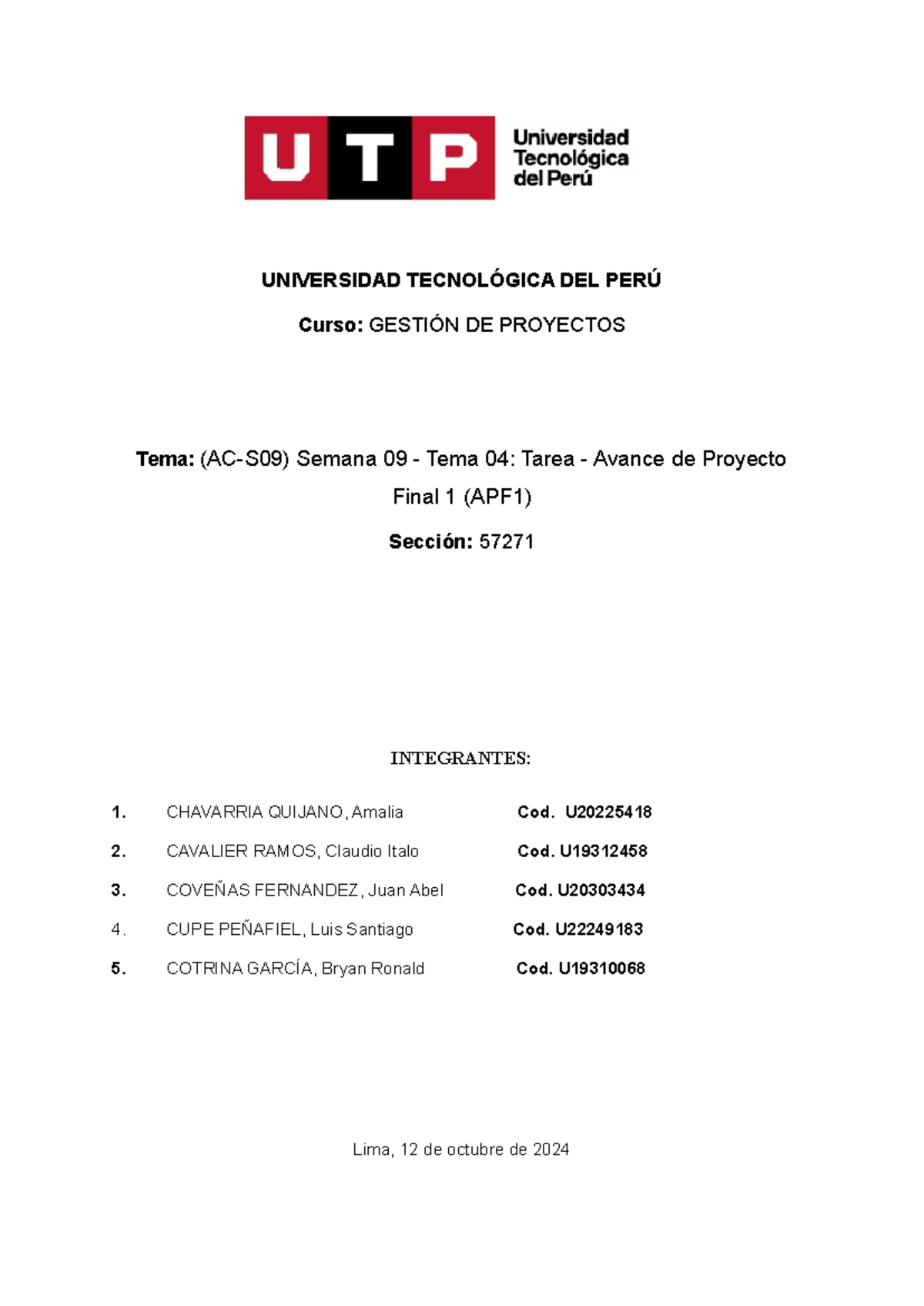 (AC-S09) Semana 09 - Tema 04 Tarea - Avance de Proyecto Final 1 (APF1) - CHAVARRIA QUIJANO ...