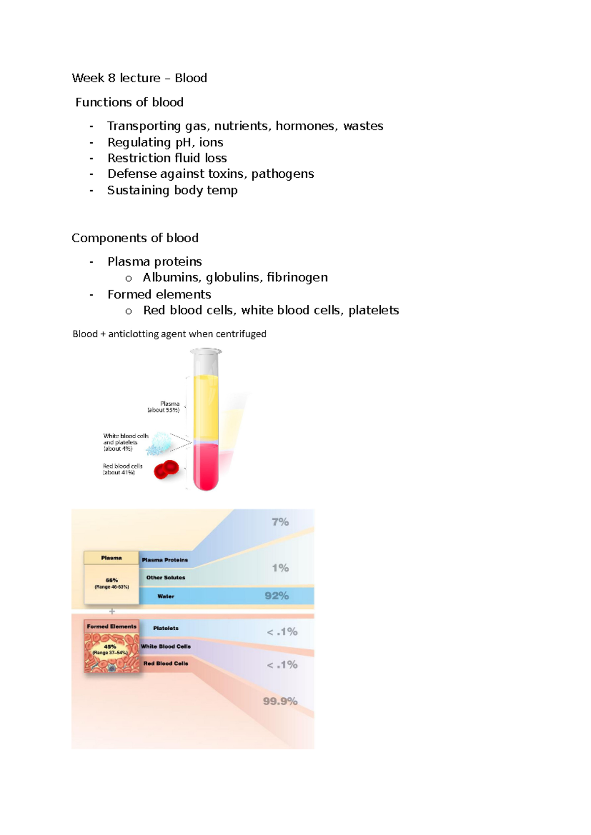 Week 8 lecture - Week 8 lecture – Blood Functions of blood ...