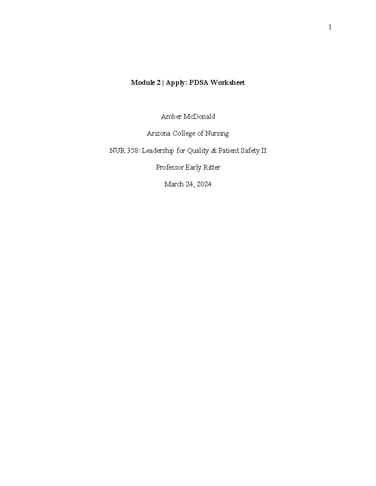 Module 2 PDSA Worksheet Amber Mc Donald - Module 2 | Apply: PDSA ...