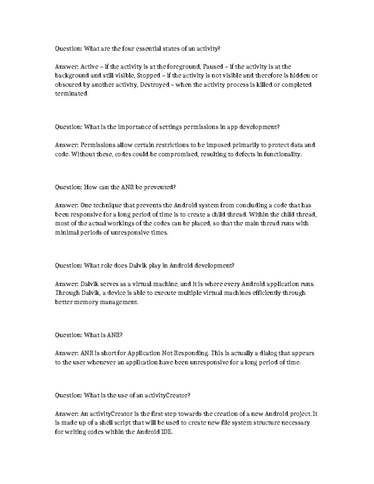 Uninebriate not-living orderlinesses - Question: What are the four ...