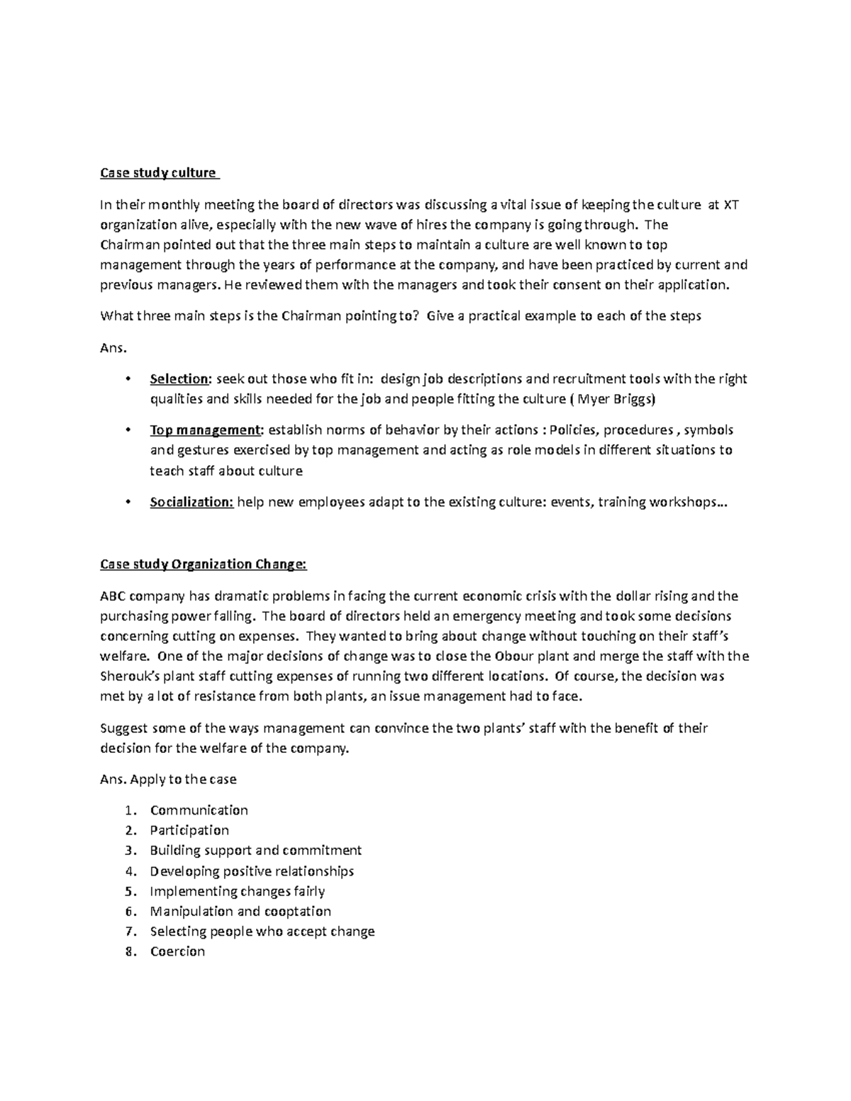 Case study culture n change - Case study culture In their monthly ...
