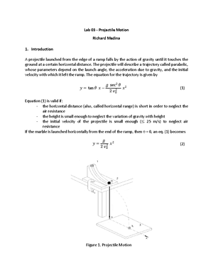 Lab 03 - Projectile Motion - Lab 03 - Projectile Motion Richard Medina ...