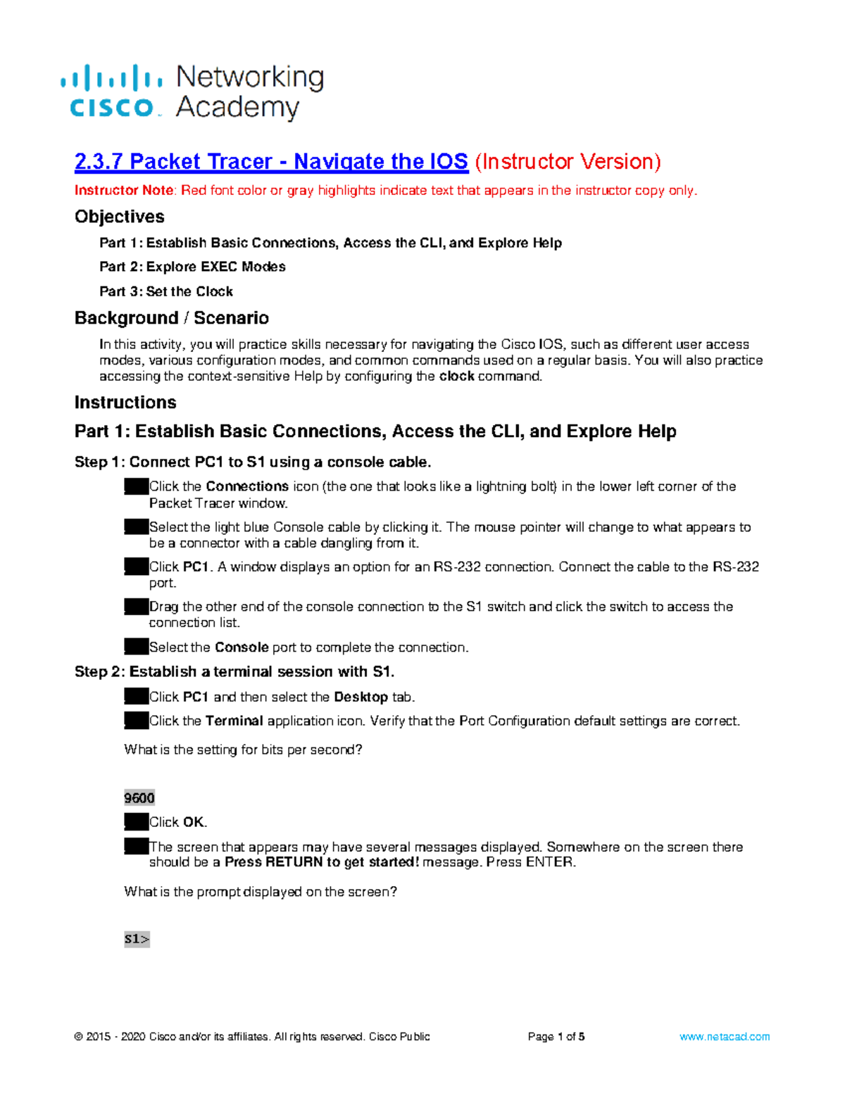 2.3.7 Packet Tracer - Navigate the IOS - ITExam Answers - 2.3 Packet Tracer - Navigate the IOS ...