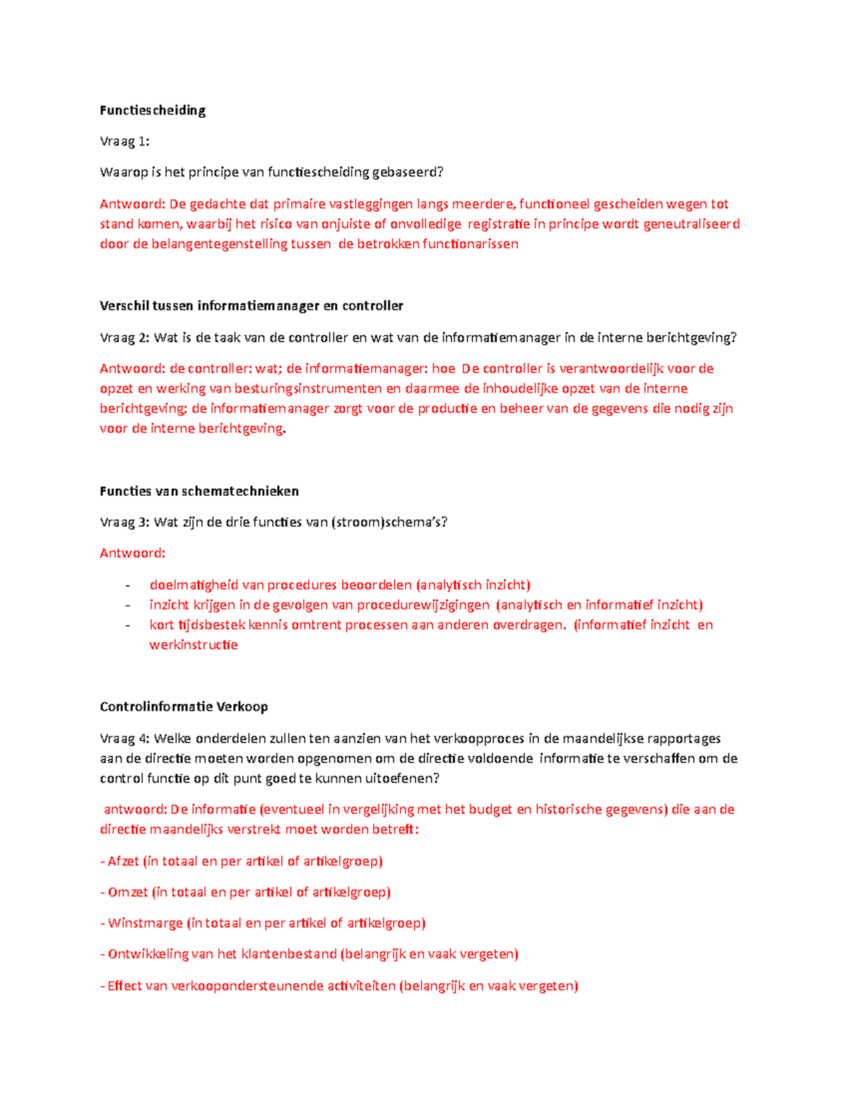 Oefen Tentamen Assuri NV cm - Functiescheiding Vraag 1: Waarop is het ...