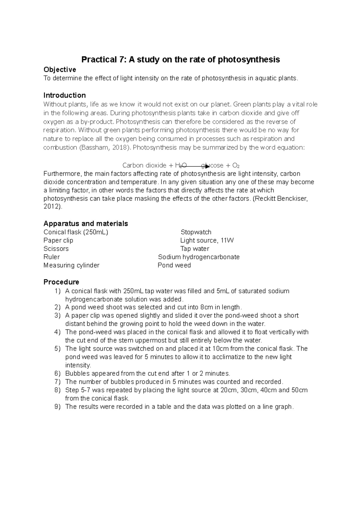 Practical 7 - Experiment - Practical 7: A study on the rate of photosynthesis Objective To ...