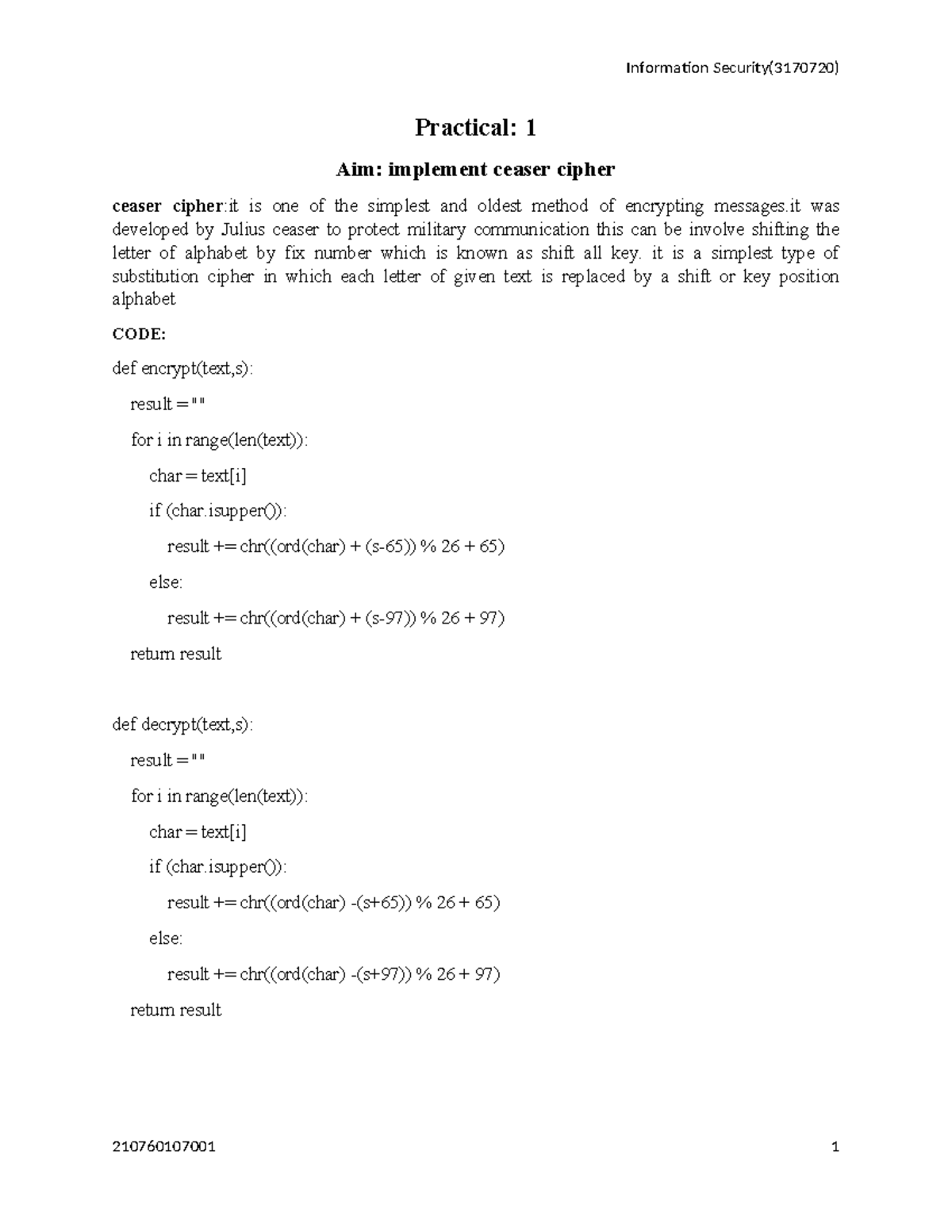 Is 18 - no description - Practical: 1 Aim: implement ceaser cipher ceaser cipher:it is one of ...