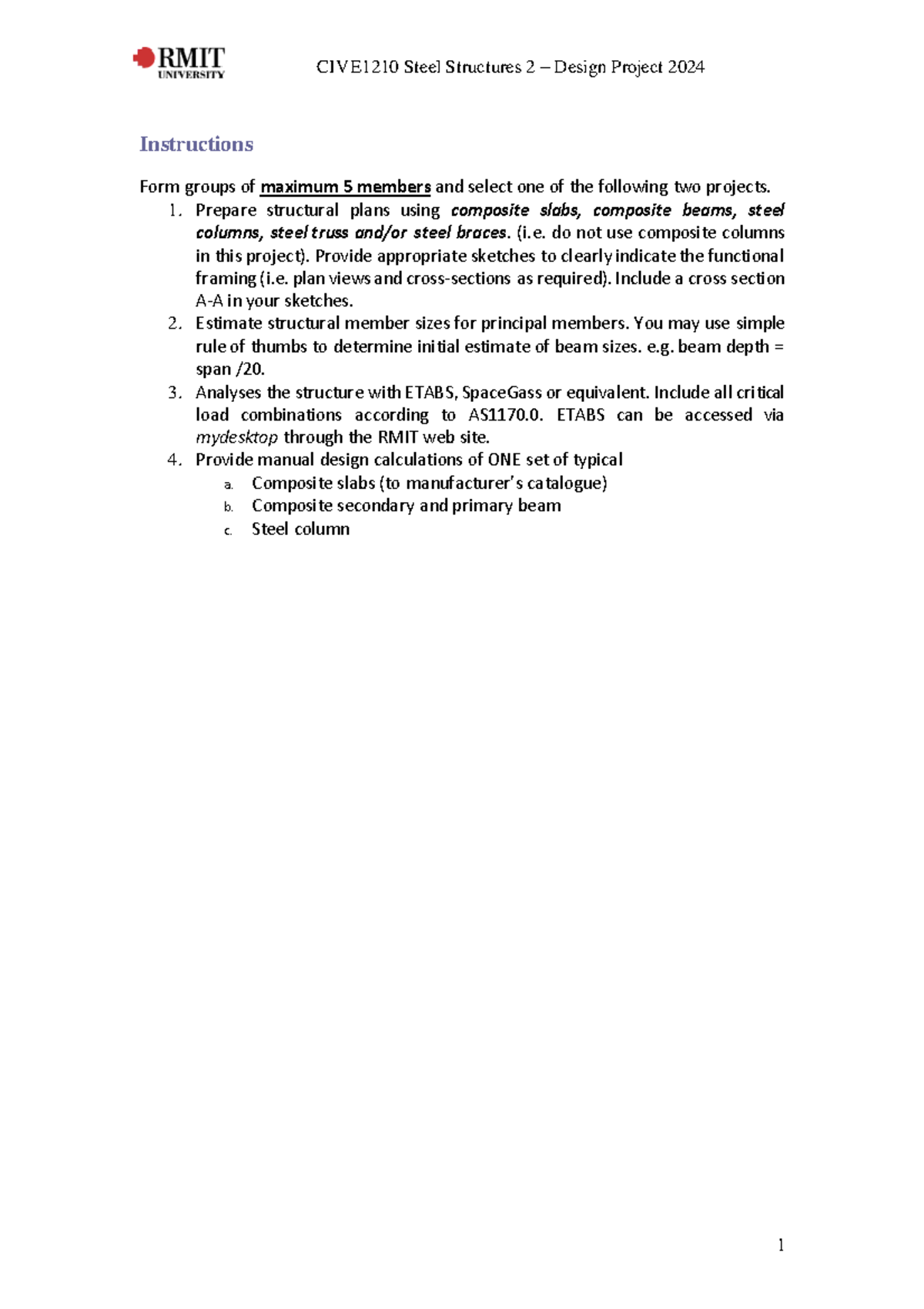 CIVE1210 Project 2024 - Assignment Group - Instructions Form groups of maximum 5 members and ...