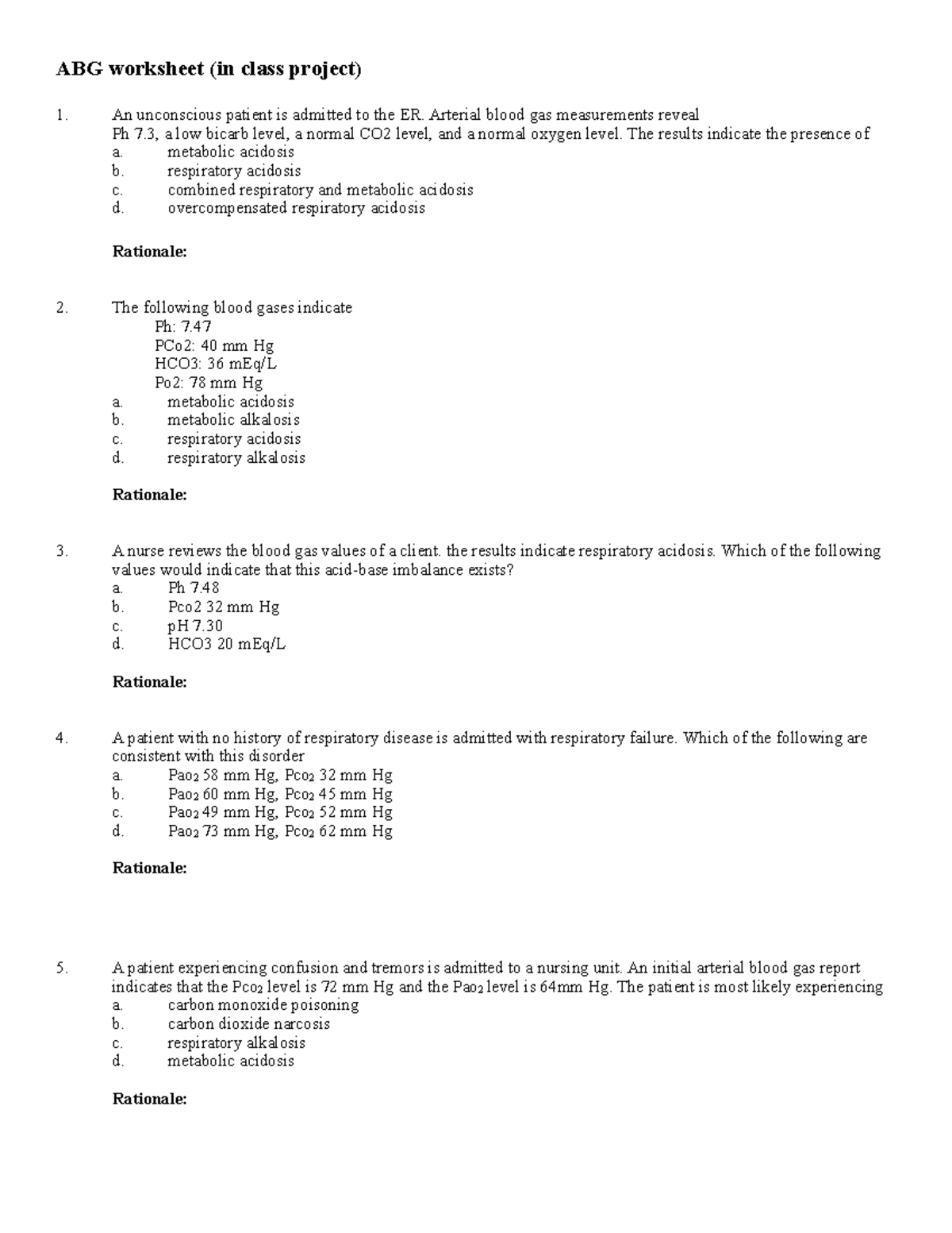 ABG notes and questions - ABG worksheet (in class project) An ...