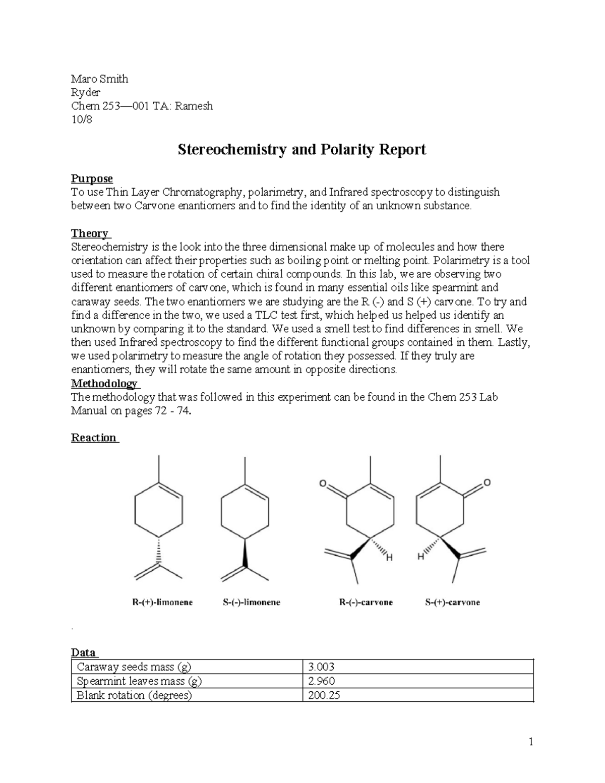 CHEM 253 Lab Report exp 9 stereo - Maro Smith Ryder Chem 253—001 TA ...