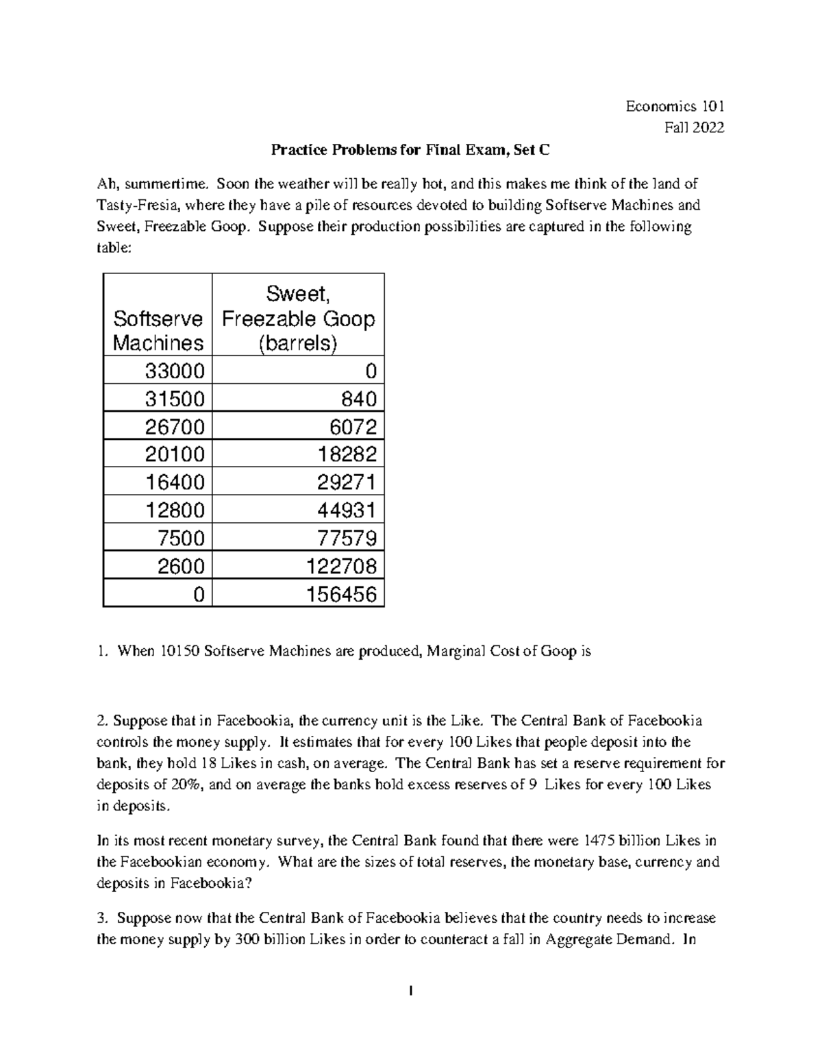 F22 practice problems final set C - 1 Economics 101 Fall 2022 Practice ...
