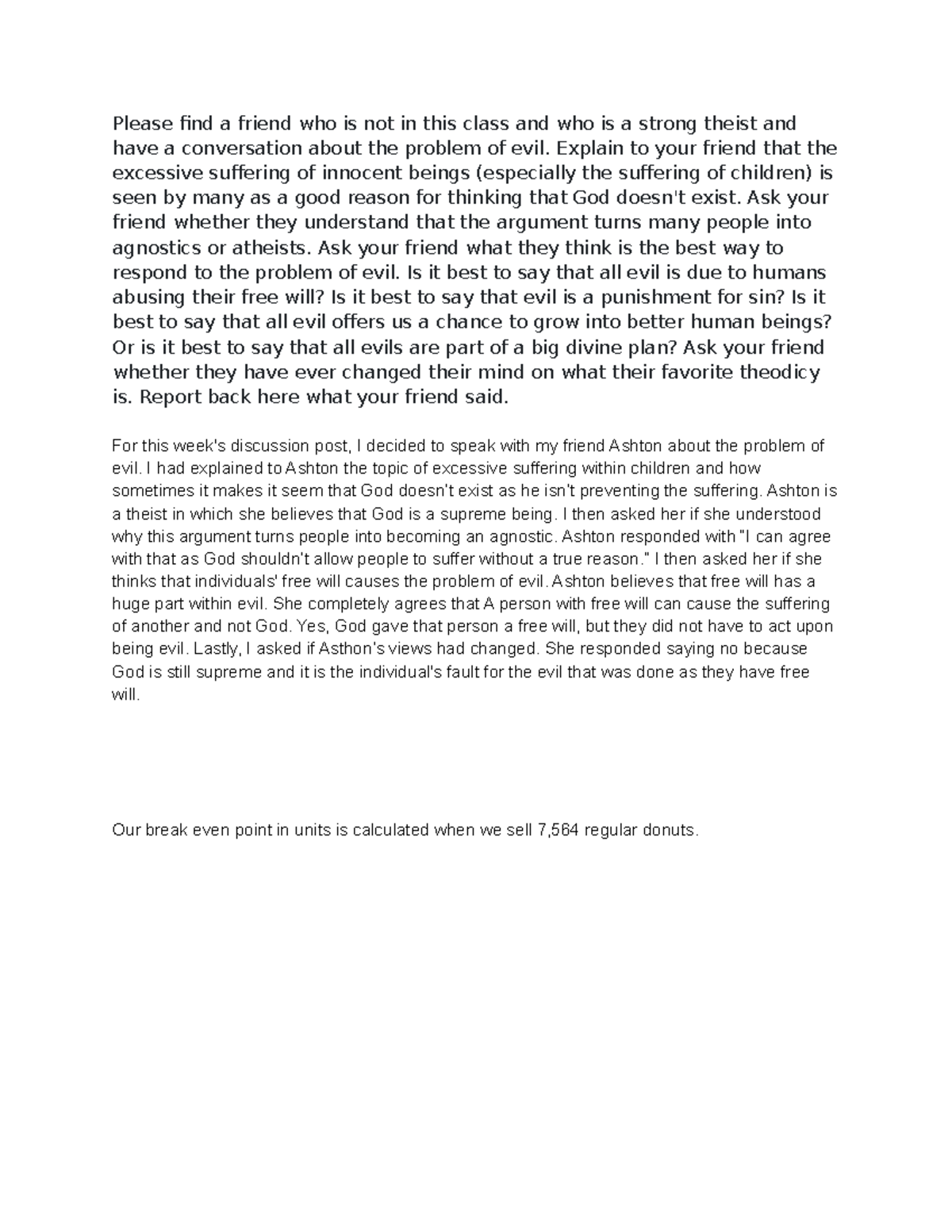 Philosophy problem of evil - Please find a friend who is not in this ...