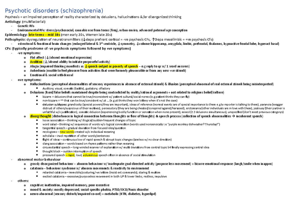 notes number 64444 - Psychotic disorders (schizophrenia) Psychosis = an ...