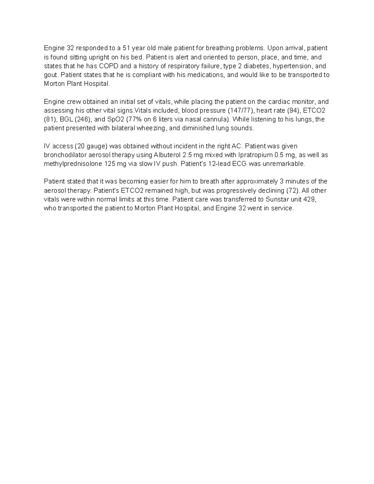 7 7 22 PCR #1 - pcr examples - Engine 32 responded to a 51 year old ...