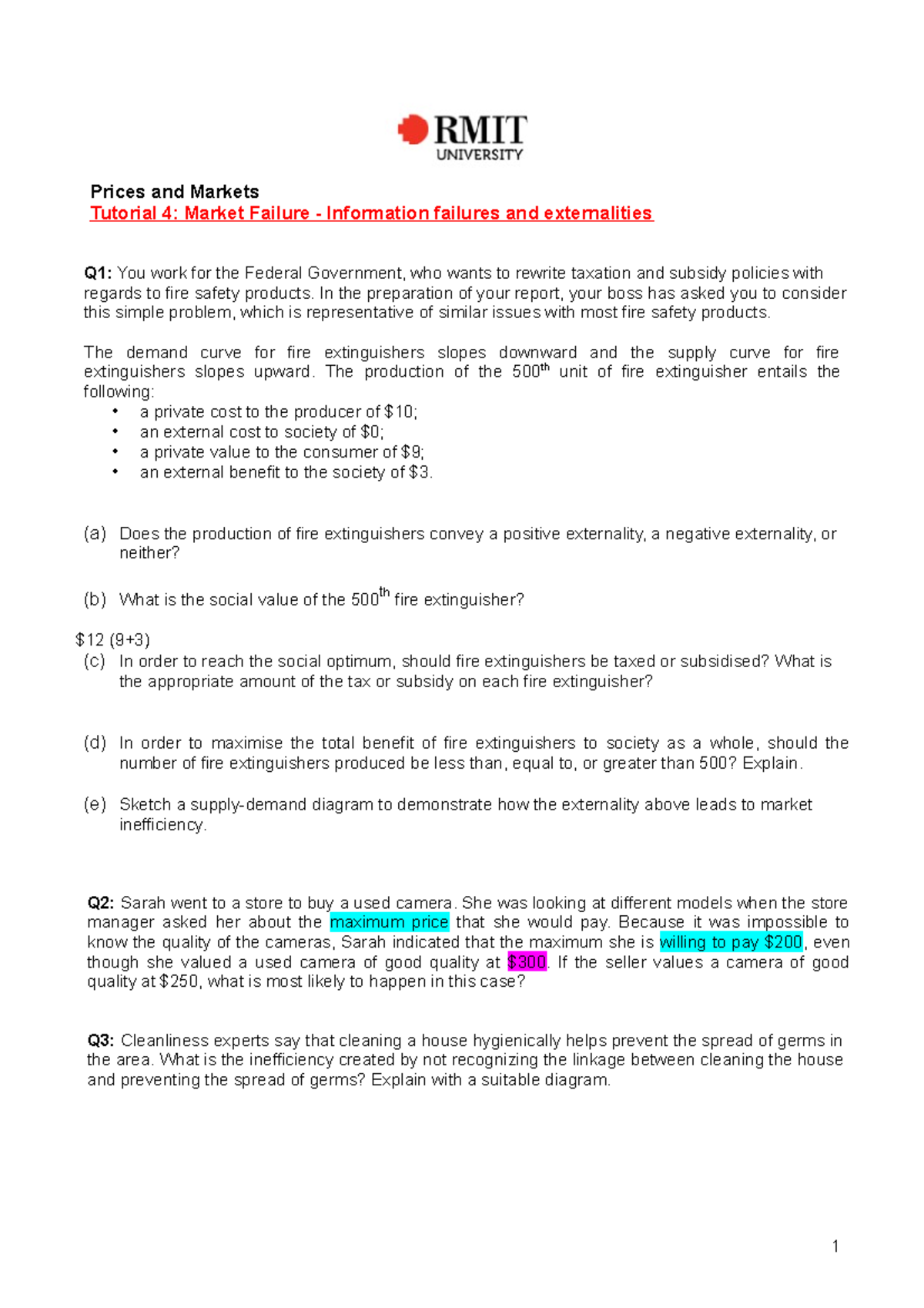 TUT 4 - Pkmts - RMIT notes - Prices and Markets Tutorial 4: Market ...