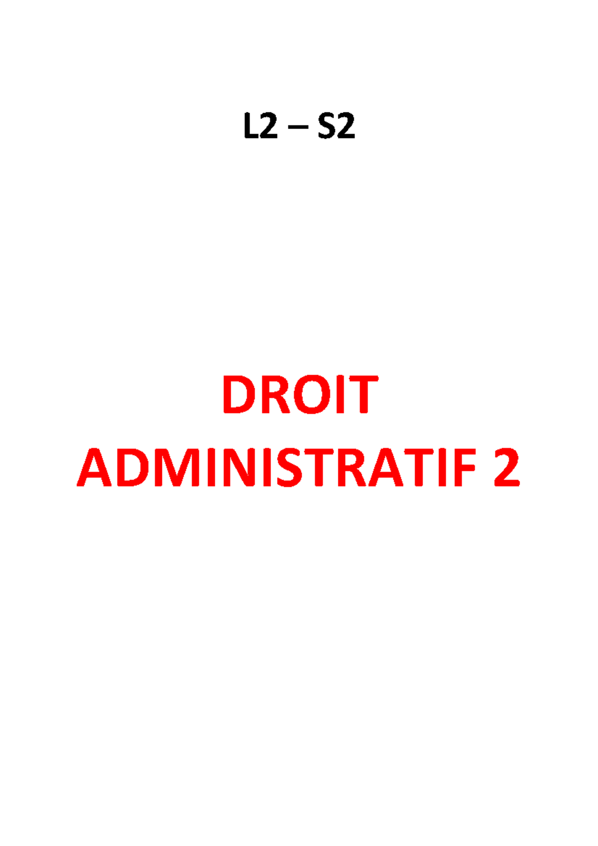 Droit adminsitratif S2 - L2 – S DROIT ADMINISTRATIF 2 PARTIE 1 : LES ...