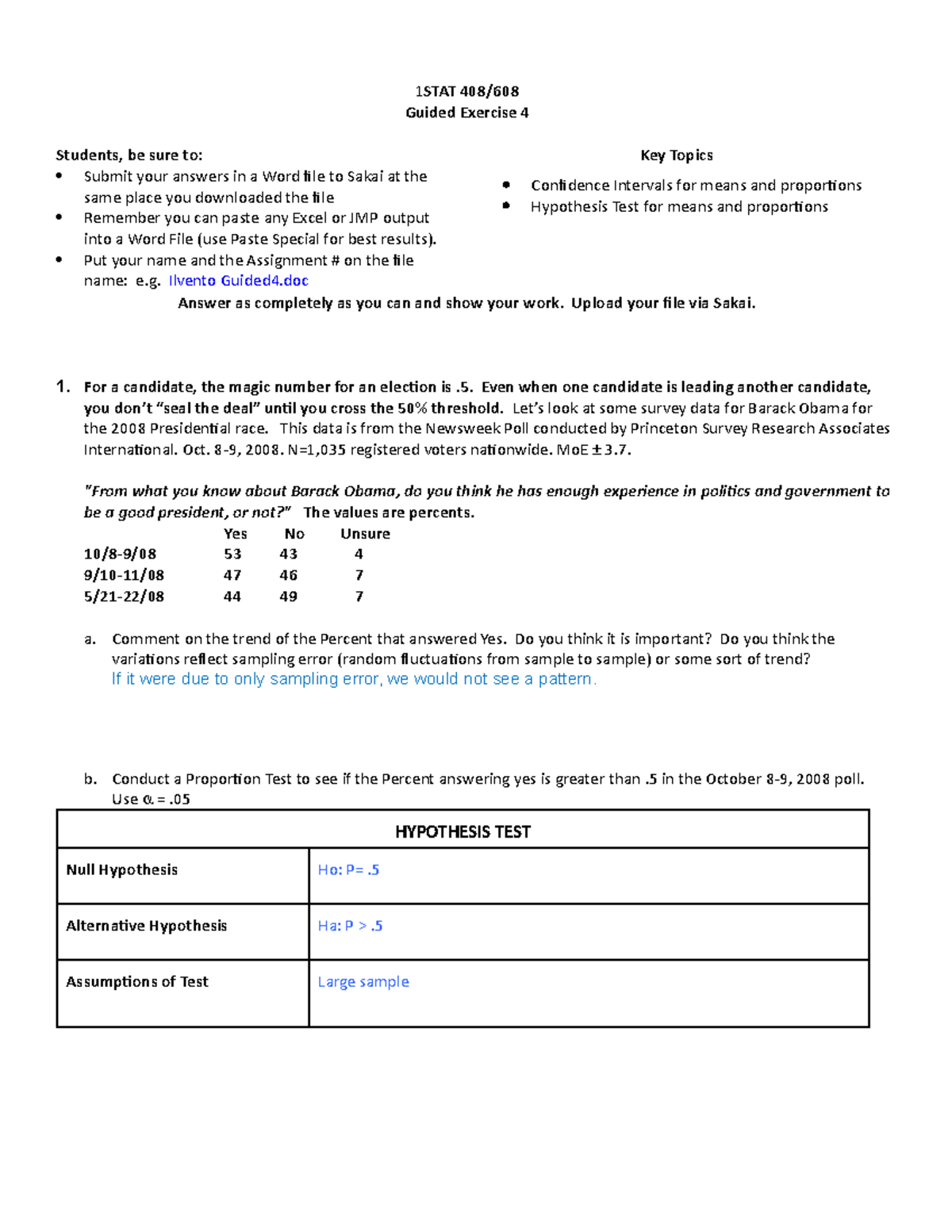 STAT408 Guided 4 - 1 STAT 408/ Guided Exercise 4 Students, be sure to: Submit your answers in a ...