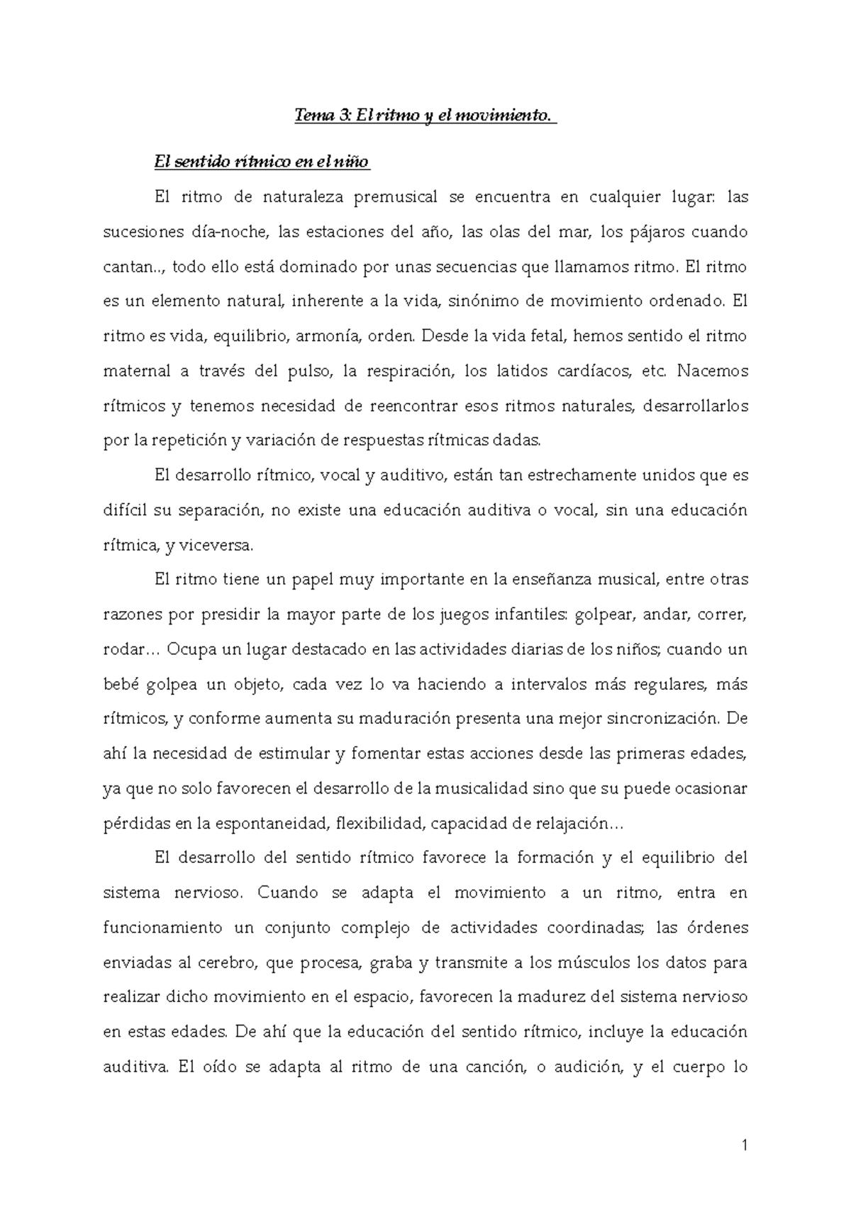 Tema 3 - Musica - Tema 3: El ritmo y el movimiento. El sentido rítmico ...