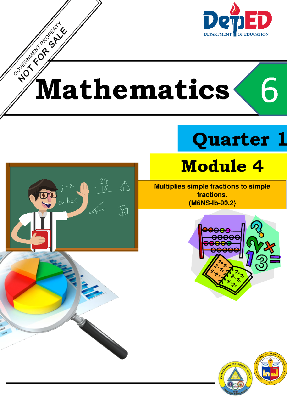 Math 6-Q1-M4 - Multiplies simple fractions to simple fractions. (M6NS ...