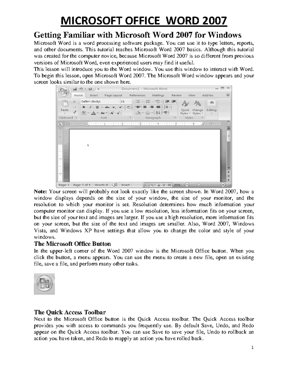 Microsoft WORD Tutorials MICROSOFT OFFICE WORD 2007 Getting Familiar